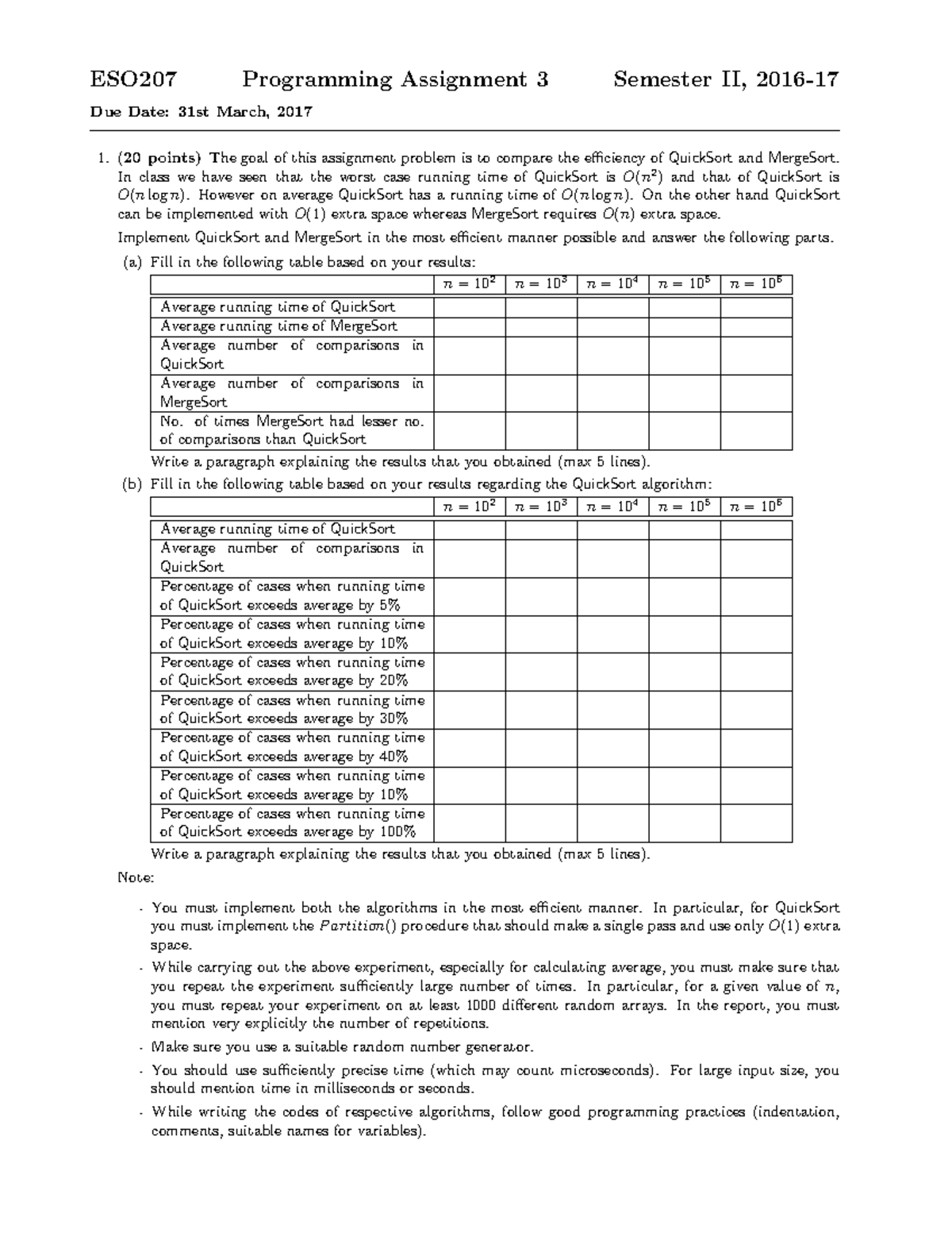 Prog assn3 - ESO207 Programming Assignment 3 Semester II, 2016- Due Date: 31st March, 2017 (20 ...