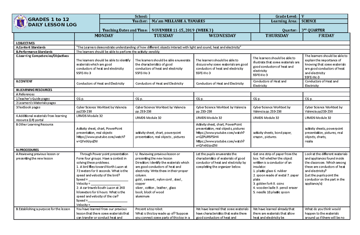 Science 5 Q3 W3 DLL - DLL for teachers - GRADES 1 to 12 DAILY LESSON LOG School: Grade Level: V ...