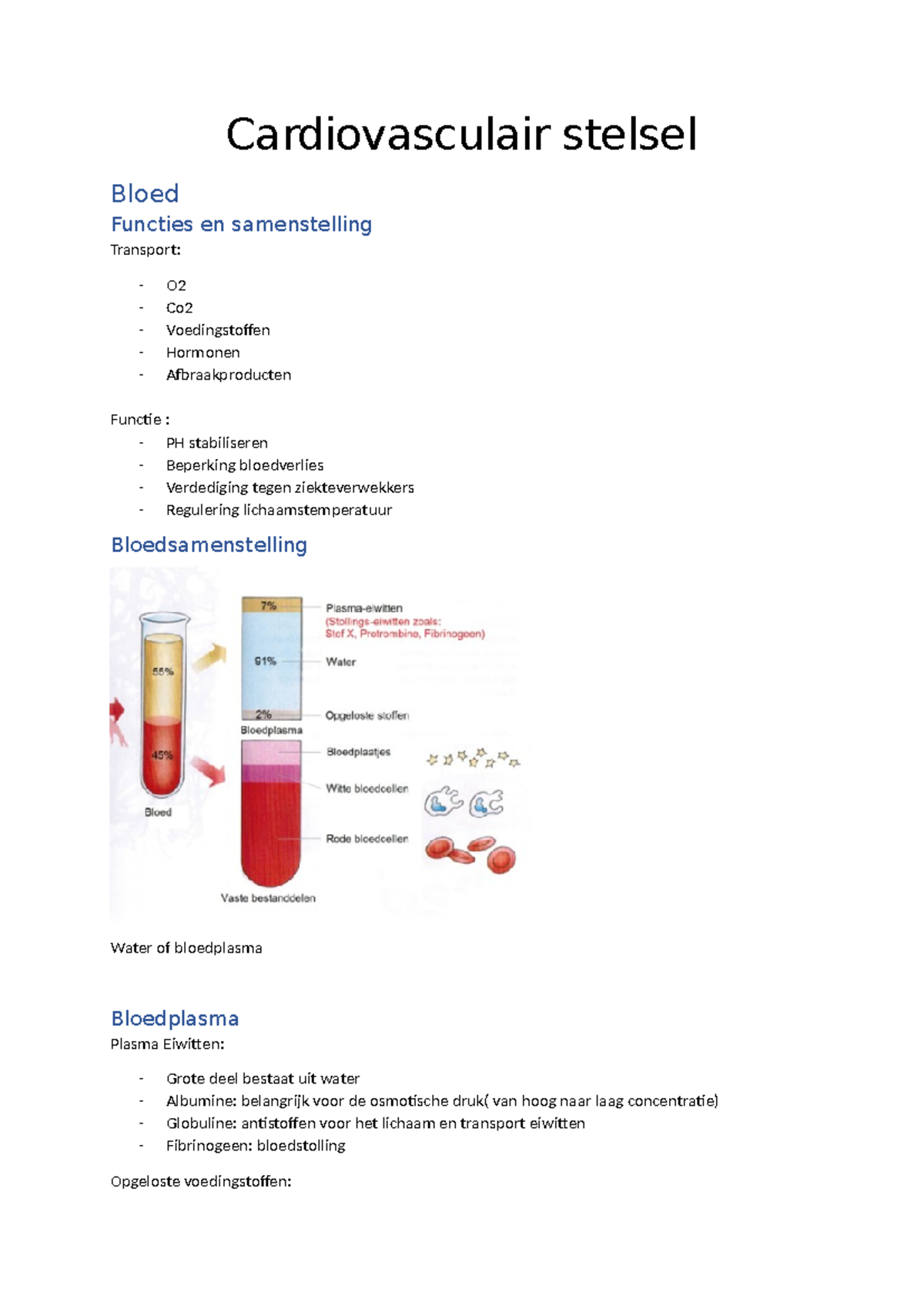 Cardiovasculair stelsel-Amber Van de Walle - Cardiovasculair stelsel Bloed Functies en ...
