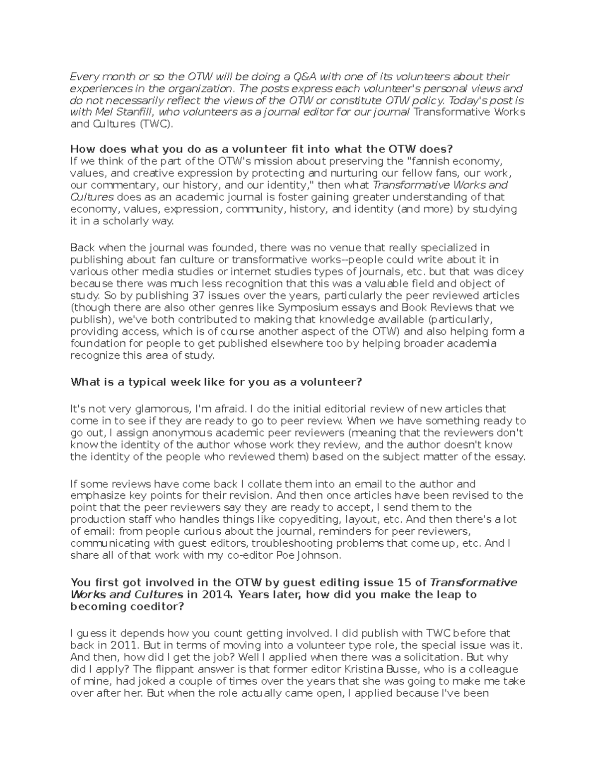 Five Things Mel Stanfill Said - Every month or so the OTW will be doing ...