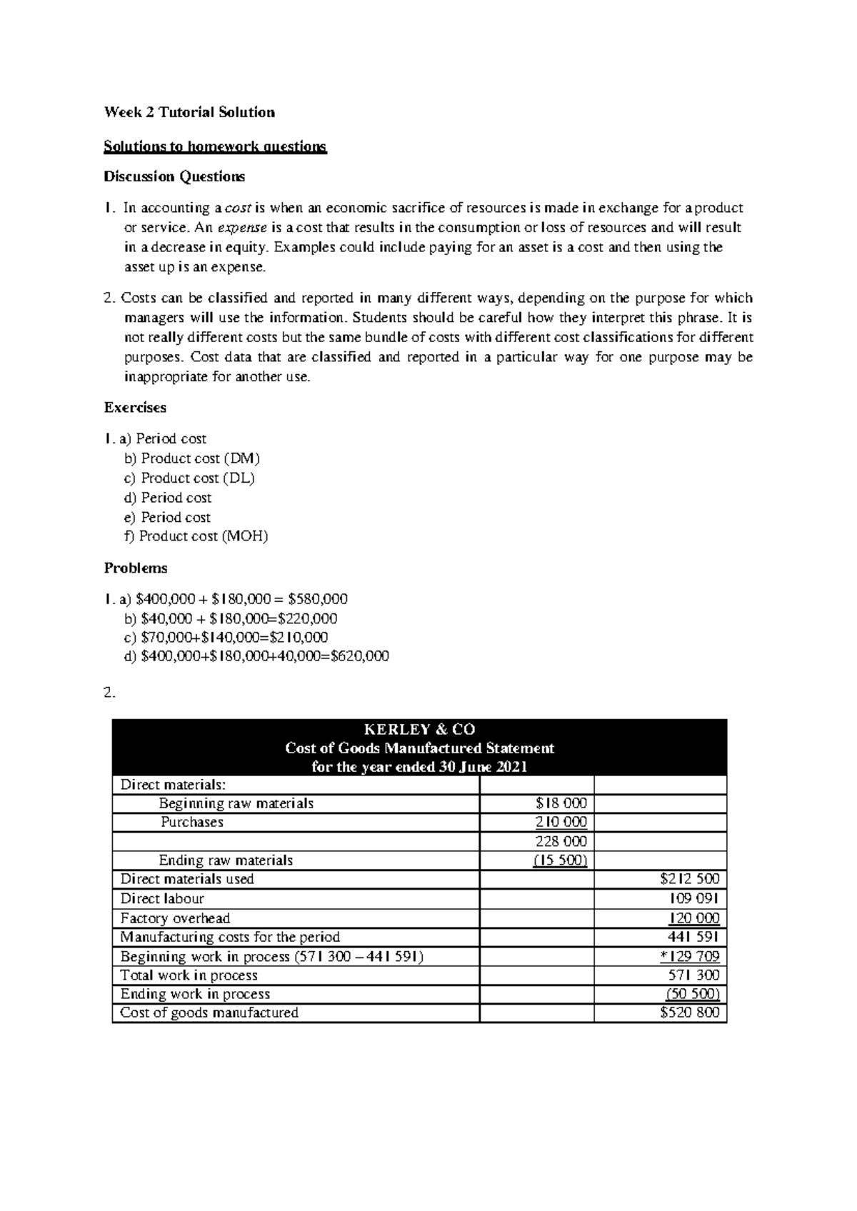 Week 2 - Week 3 CVP Analysis Tutorial Handout - Week 2 Tutorial Solution Solutions to homework ...
