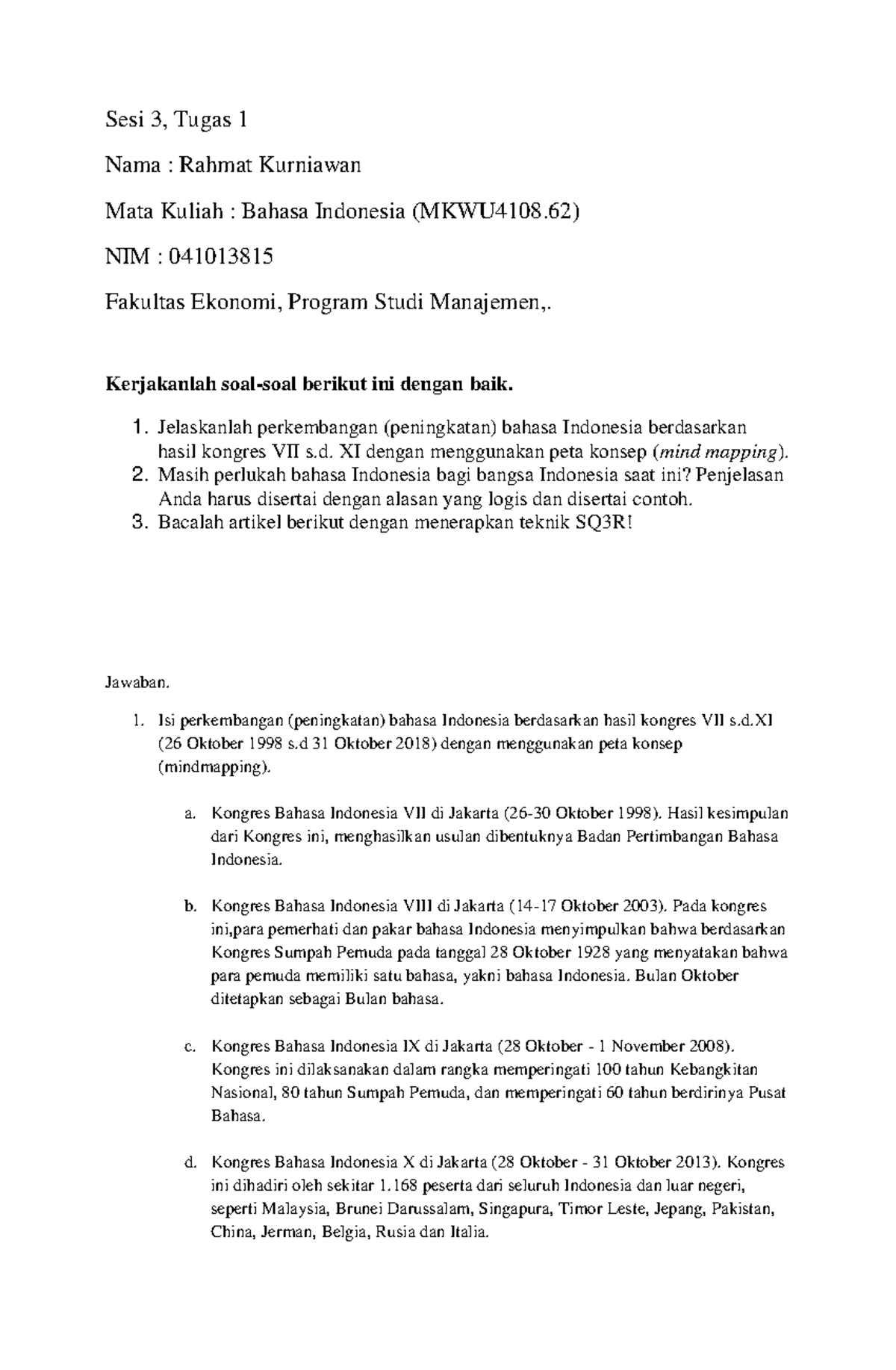 Sesi 3 Bahasa Indonesia Rahmat Kurniawan NIM 041013815 - Sesi 3, Tugas ...