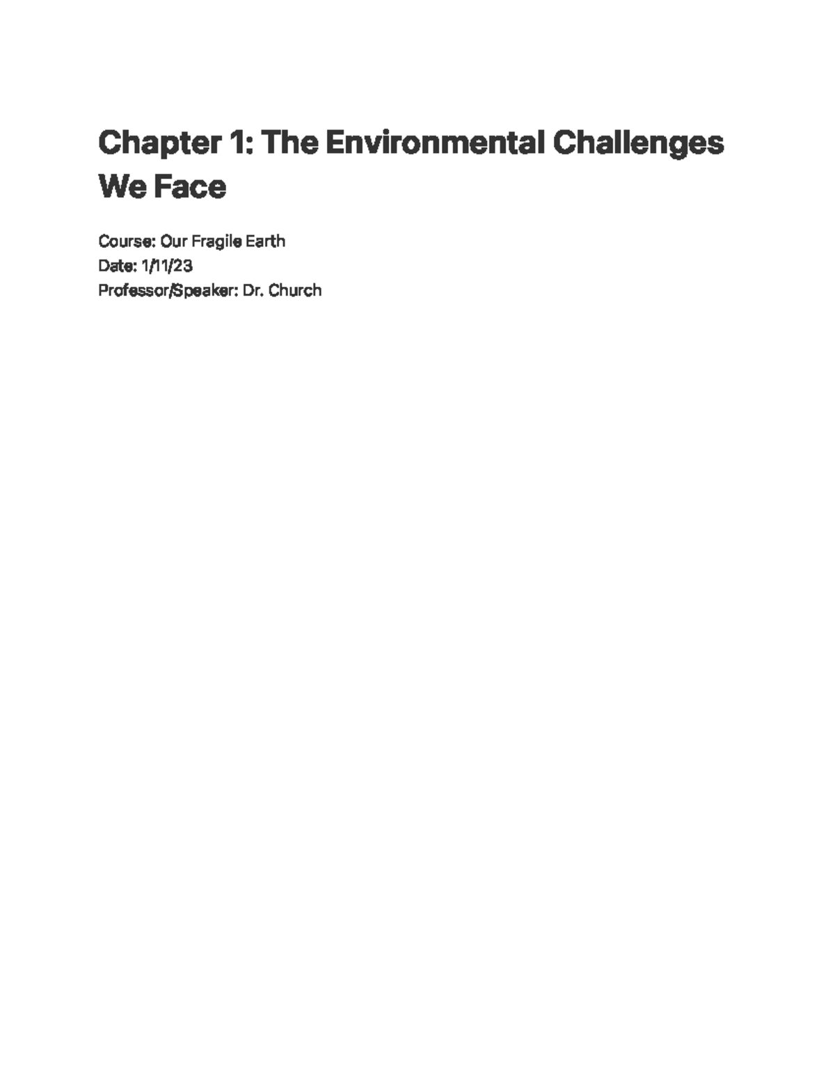 Chapter 1 The Environmental Challenges We Face - C h a p te r 1 : T h e ...
