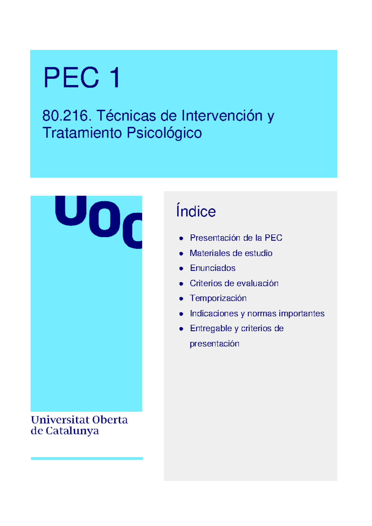 PEC1- Intervencion- Enunciado - PEC 1 80. 216. Técnicas de Intervención y Tratamiento ...