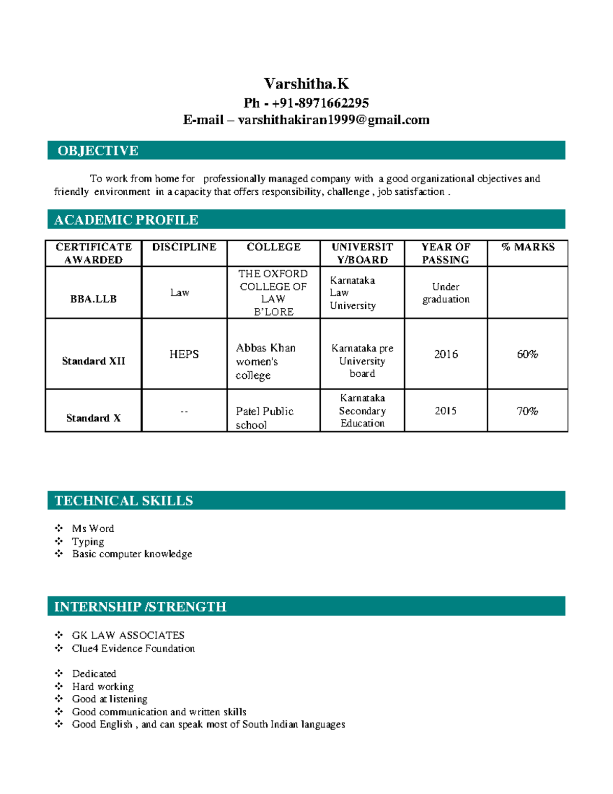 Resume varshitha - Vijay - Varshitha Ph OBJECTIVE To work from home for ...