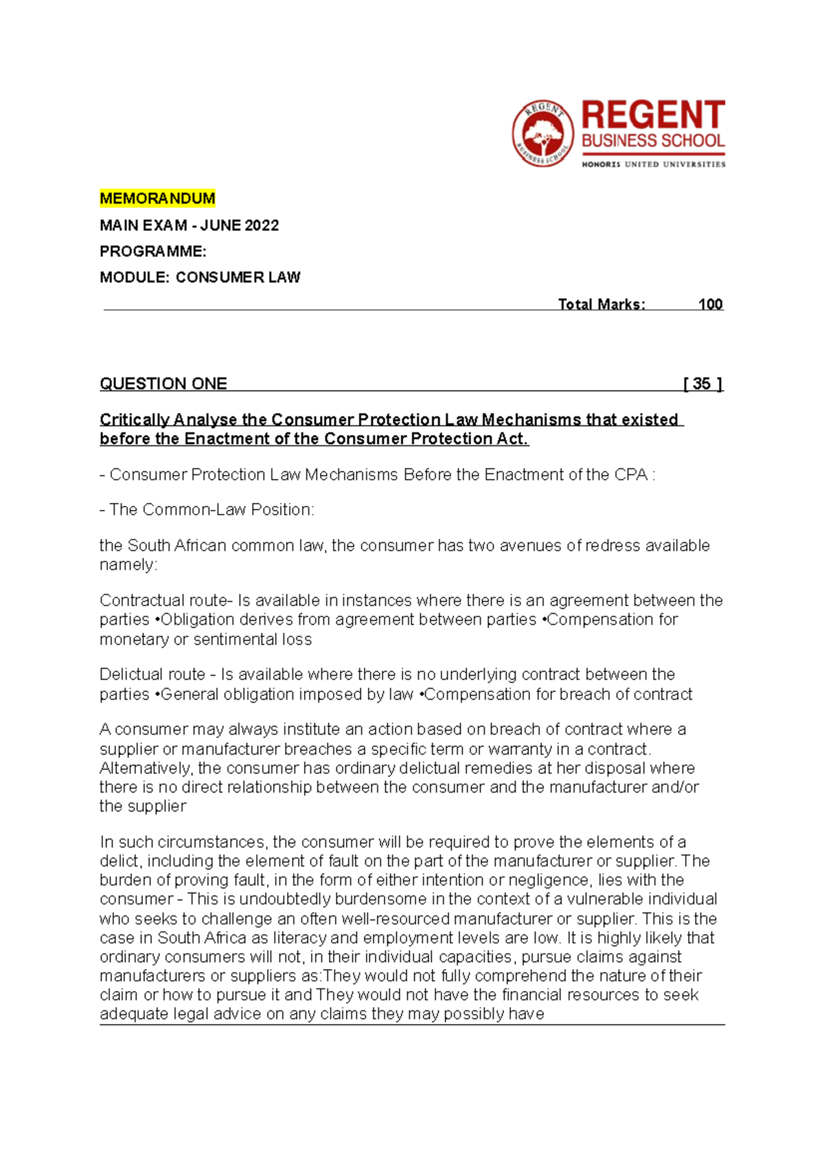 Bcomlw Consumer Law Memo - MEMORANDUM MAIN EXAM - JUNE 2022 PROGRAMME: MODULE: CONSUMER LAW ...