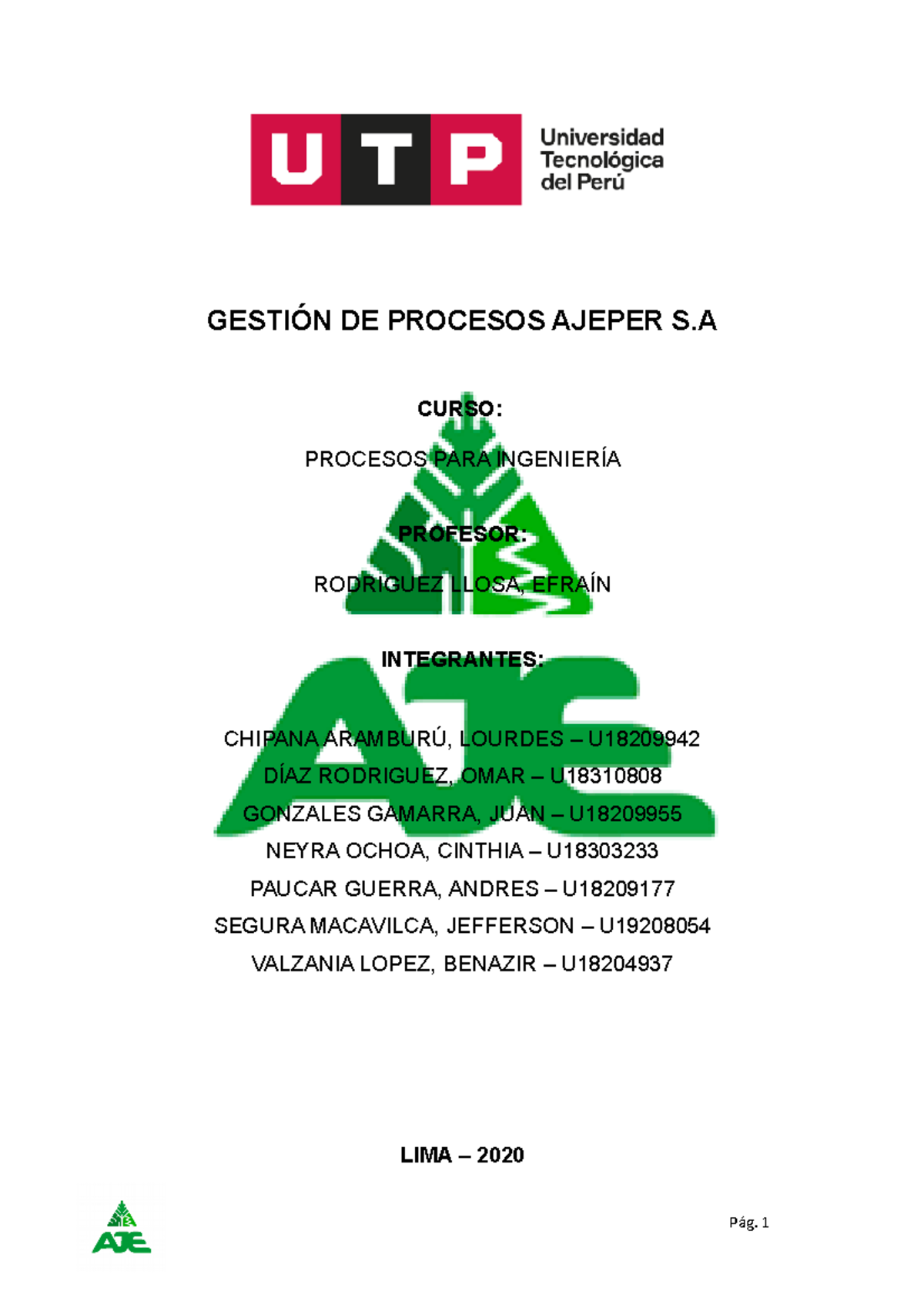 Trabajo Proceso Ajeper BIG COLA - Trabajo Final - GESTIÓN DE PROCESOS ...
