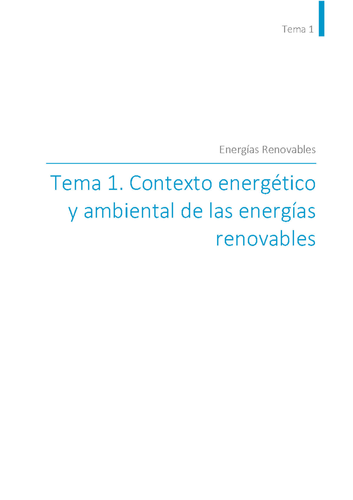 Tema 01 - Tema 1 año 2023/24 - Tema 1 Energías Renovables Tema 1 ...