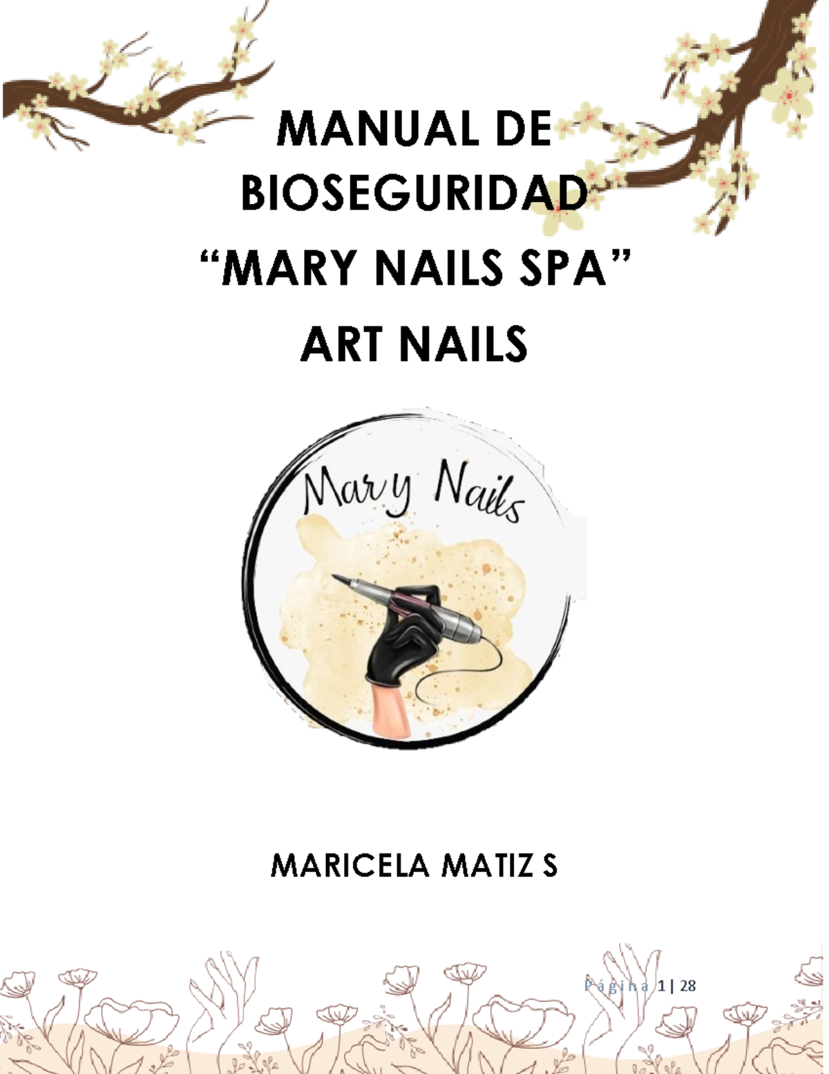 Manual DE Bioseguridad MARY Nails - MANUAL DE BIOSEGURIDAD “MARY NAILS SPA” ART NAILS MARICELA ...