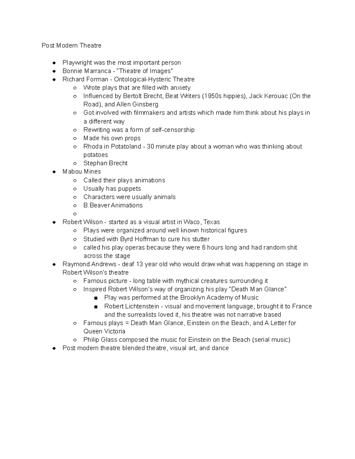 THEA 102 Notes - May 9 - Post Modern Theatre Playwright was the most ...