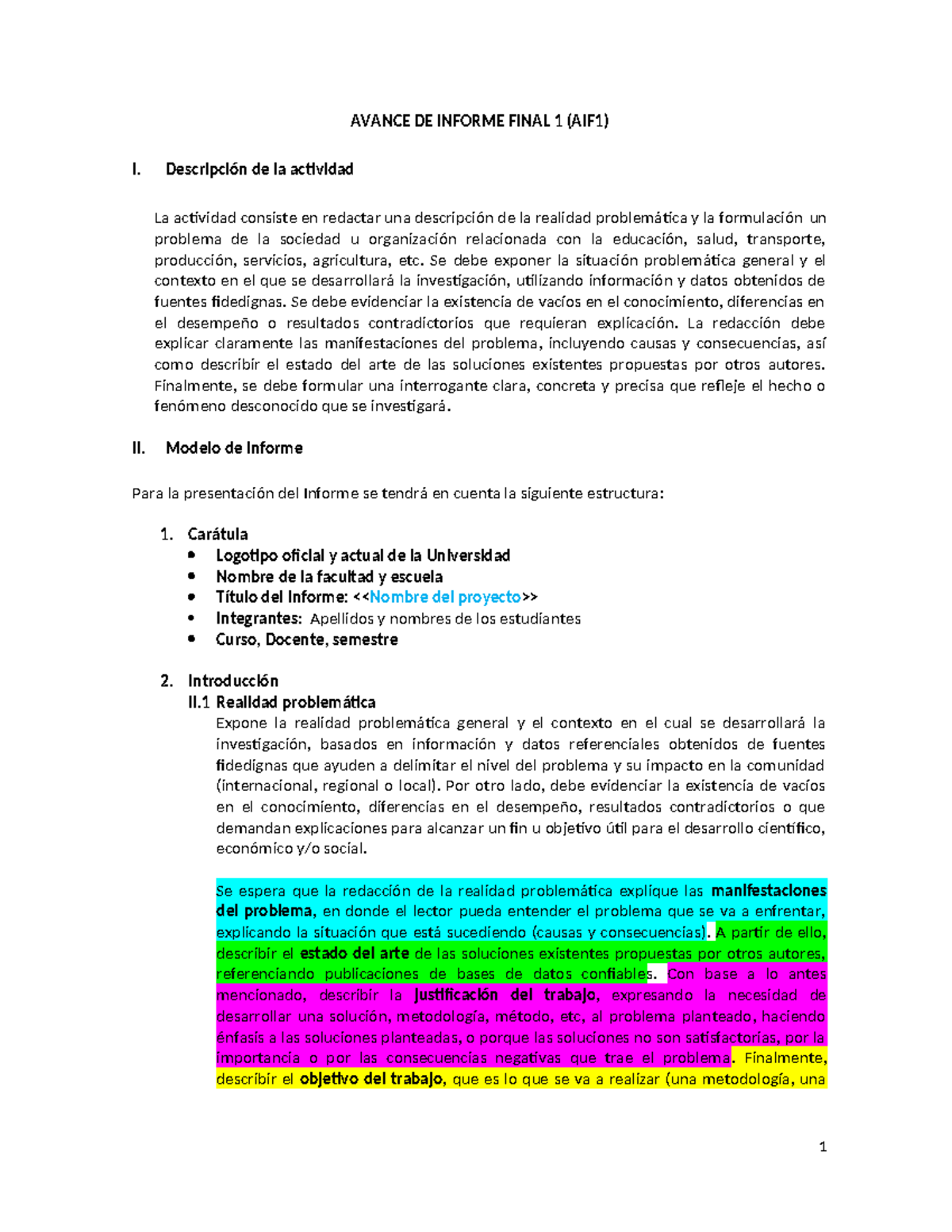 1 Avance de informe final 1 - AVANCE DE INFORME FINAL 1 (AIF1) I. Descripción de la actividad La ...