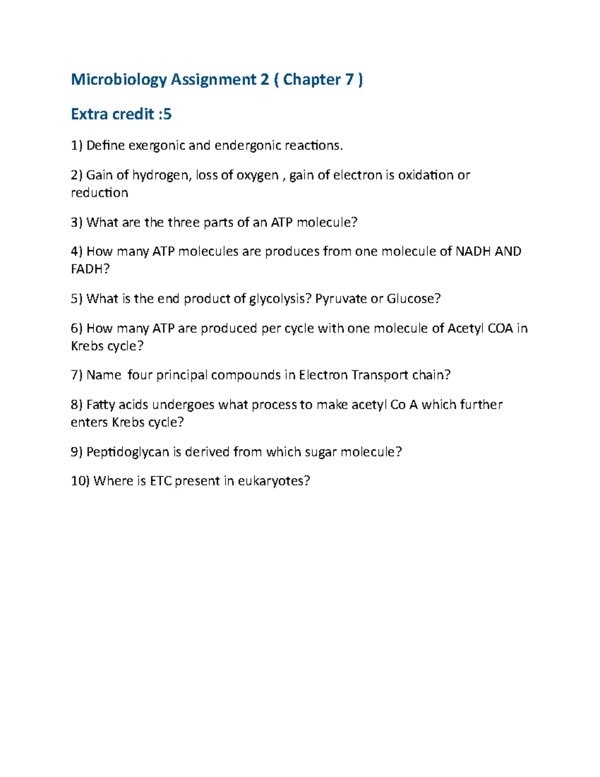 Micro Assignment 2 -1 - 2023-2024 - Microbiology Assignment 2 ( Chapter 7 ) Extra credit ...