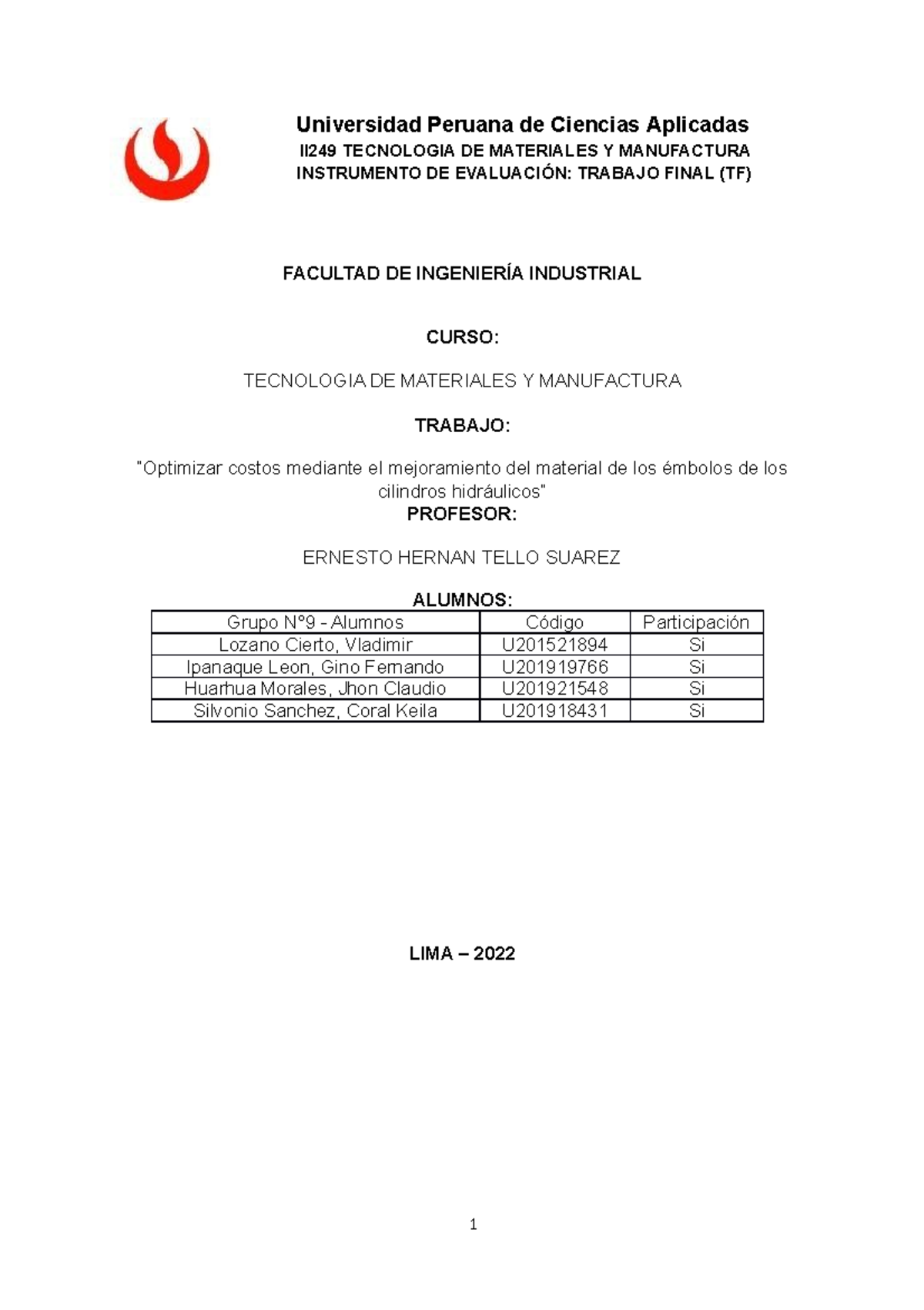 Trabajo Final DE Finales DE Finalito - Universidad Peruana de Ciencias ...