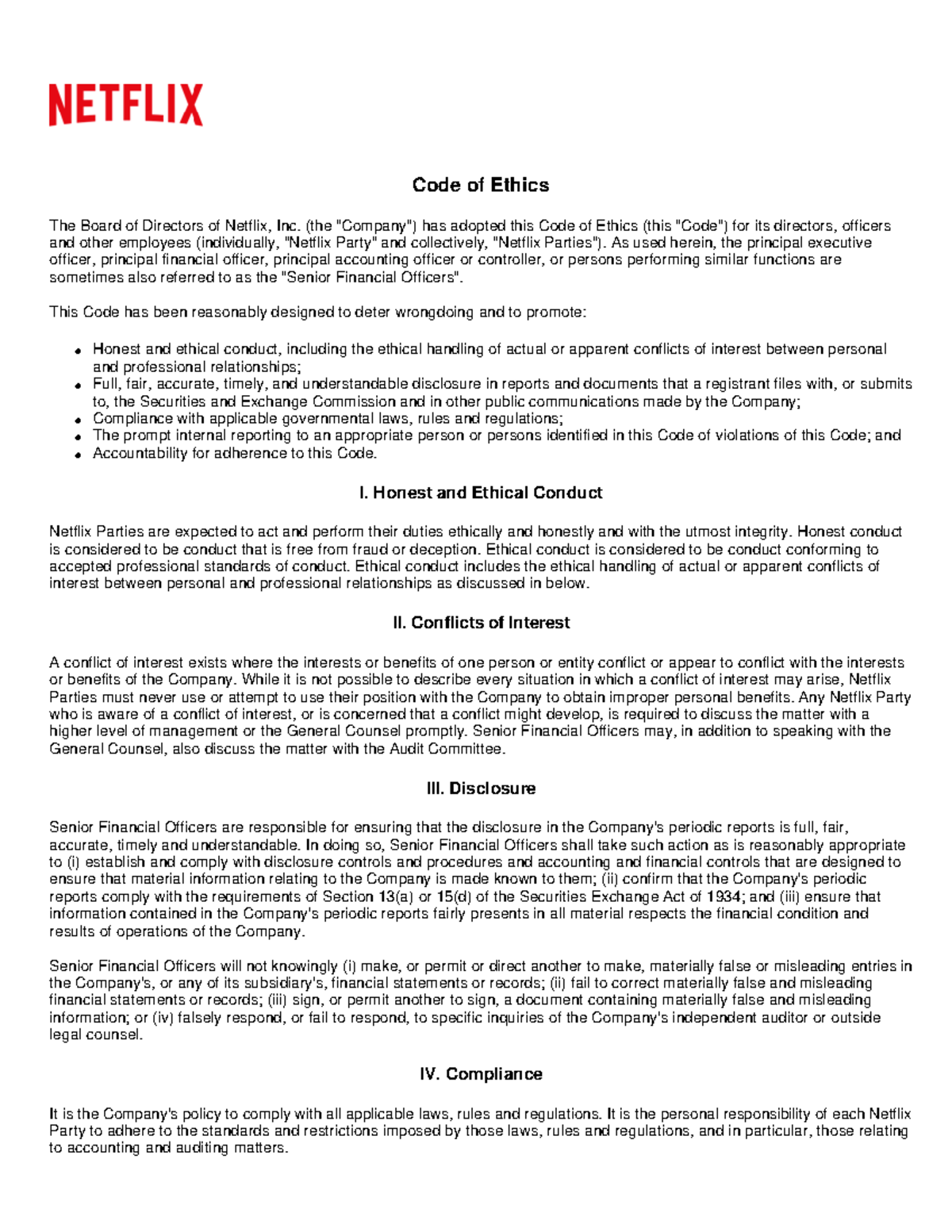Netflix code of conduct - Code of Ethics The Board of Directors of ...