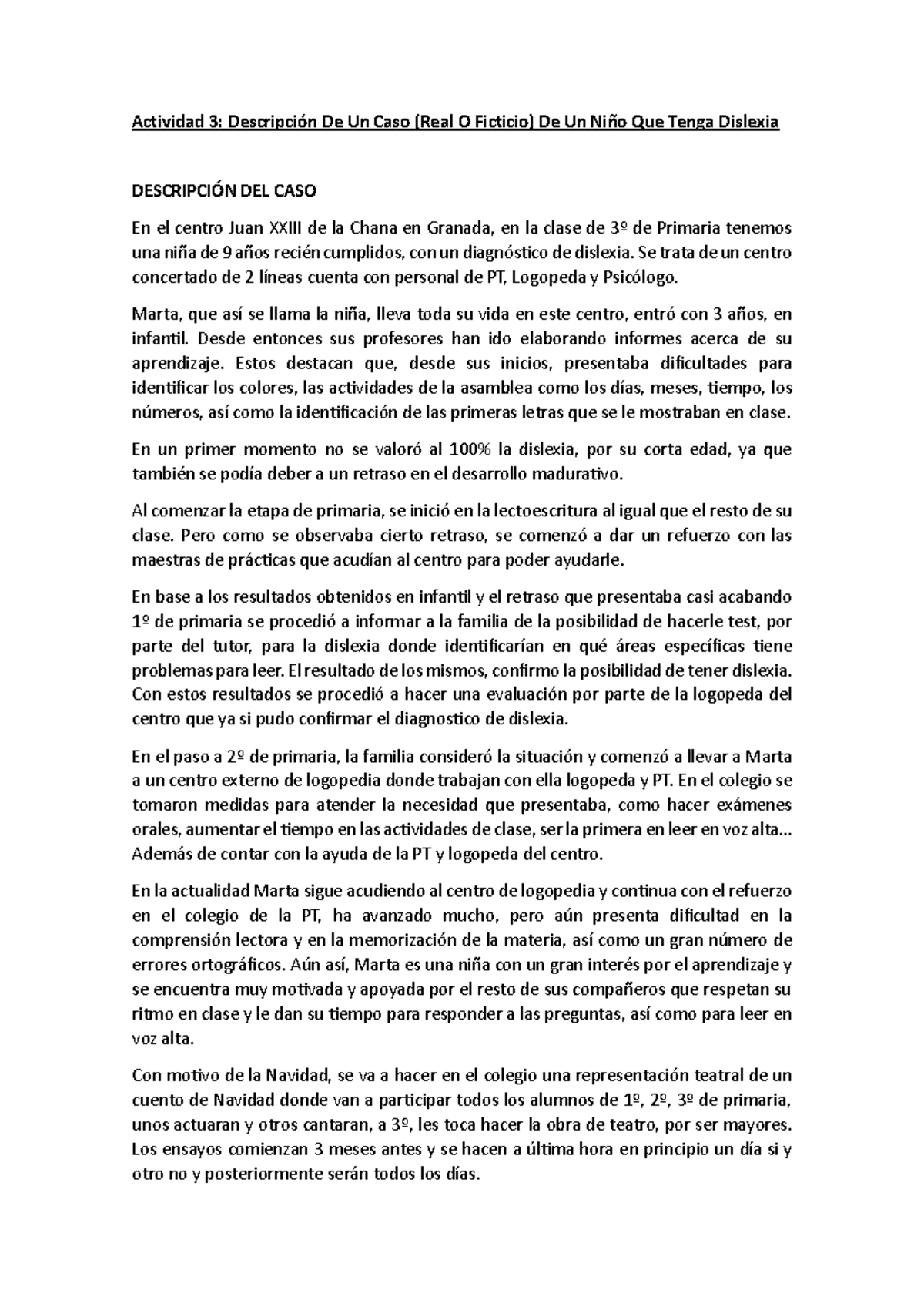 Actividad 3 Dislexia - Actividad 3: Descripción De Un Caso (Real O ...