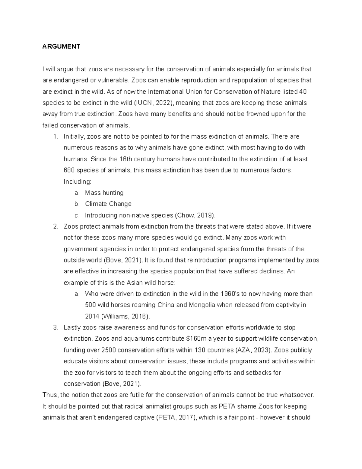 Argument - 74% - ARGUMENT I will argue that zoos are necessary for the ...