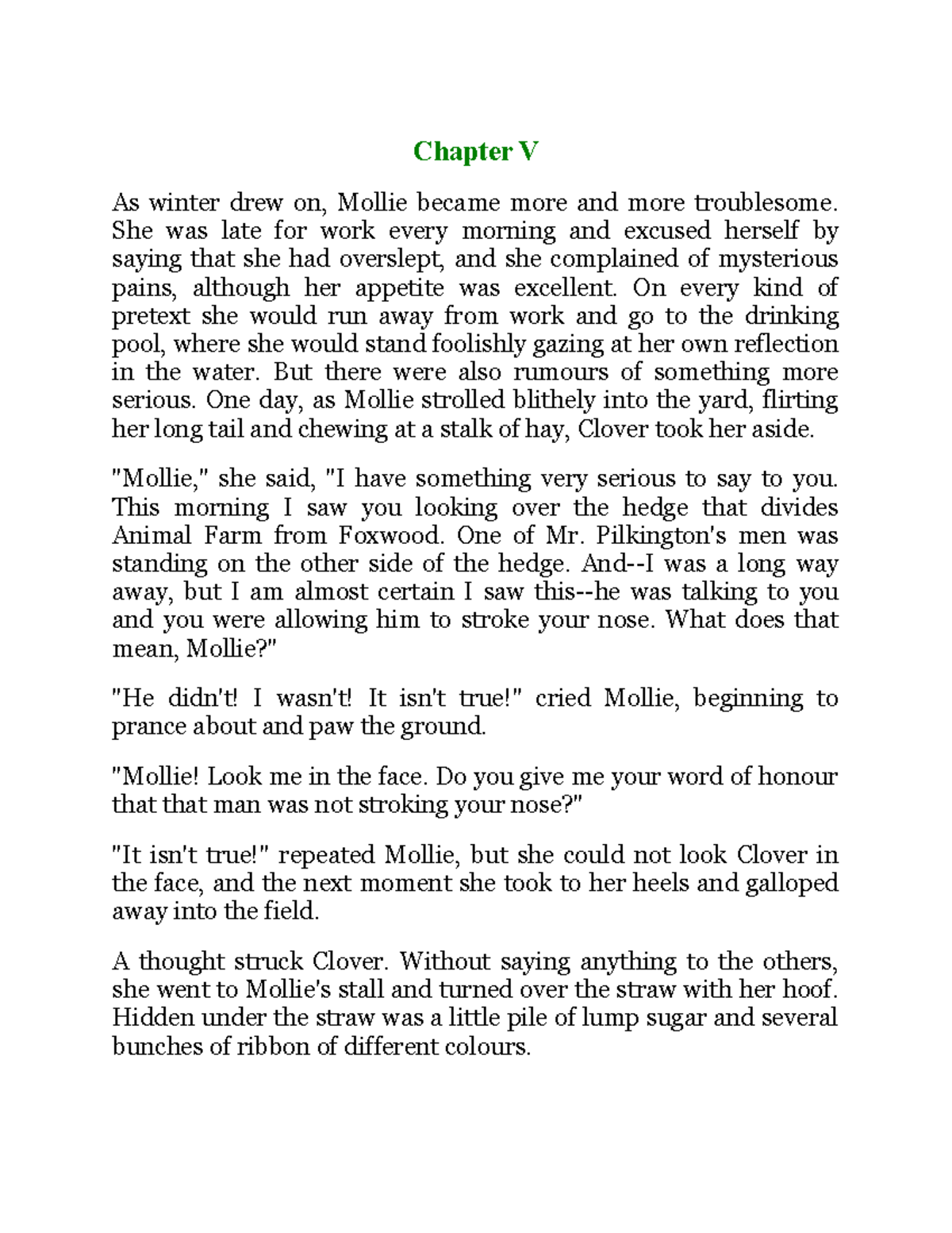 Animal farm by George Orwell Chapter 5 - Chapter V As winter drew on ...