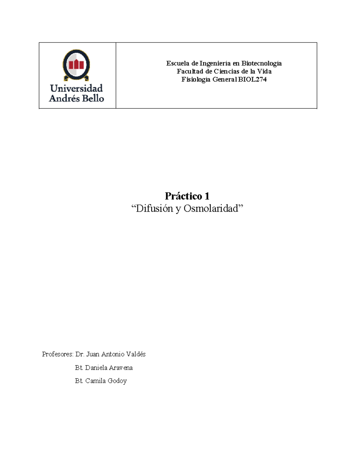 Practico 1 Difusion y Osmolaridad (2024) - Escuela de Ingeniería en Biotecnología Facultad de ...