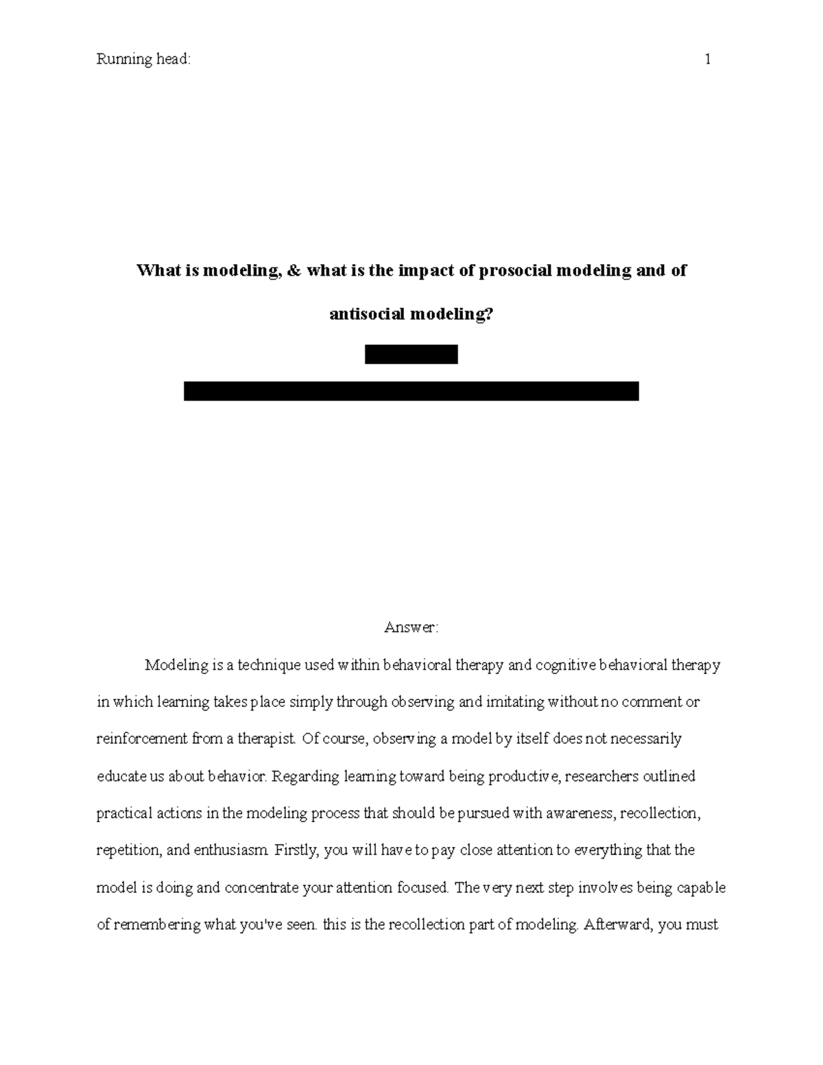 Assignment #8 - Running head: 1 What is modeling, & what is the impact ...