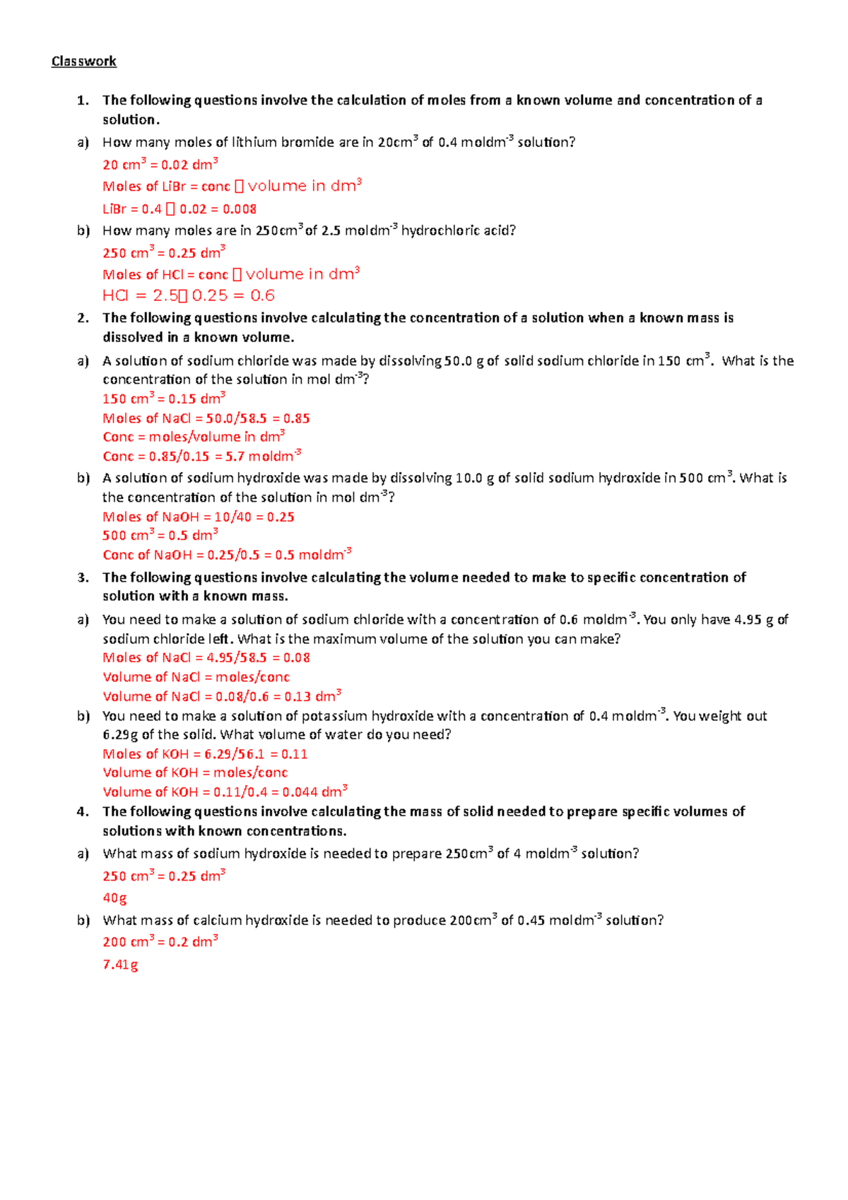 Conc, volums, mass and moles calculations - Classwork 1. The following ...