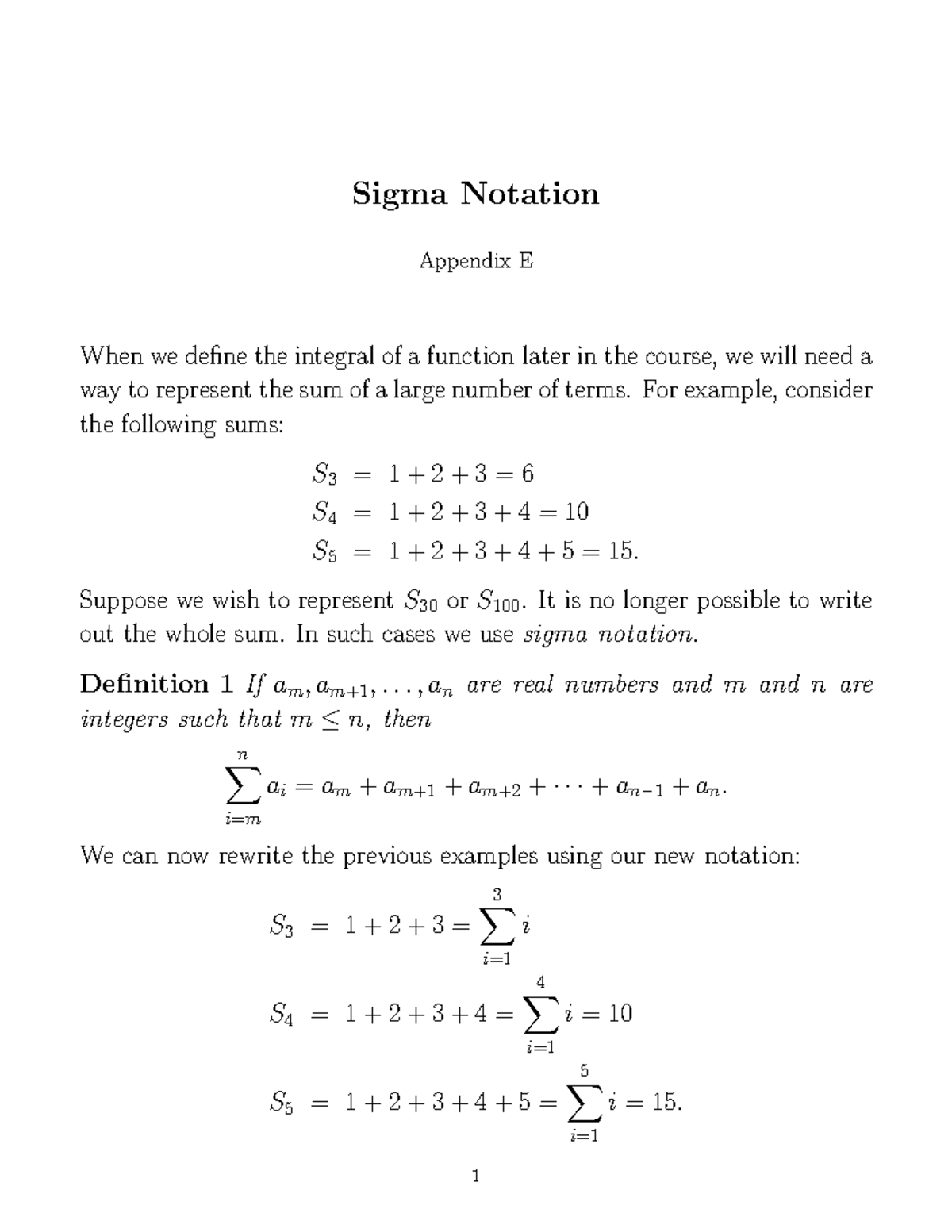 Appendix E(sigma) - hgbjk - Sigma Notation Appendix E When we define the integral of a function ...