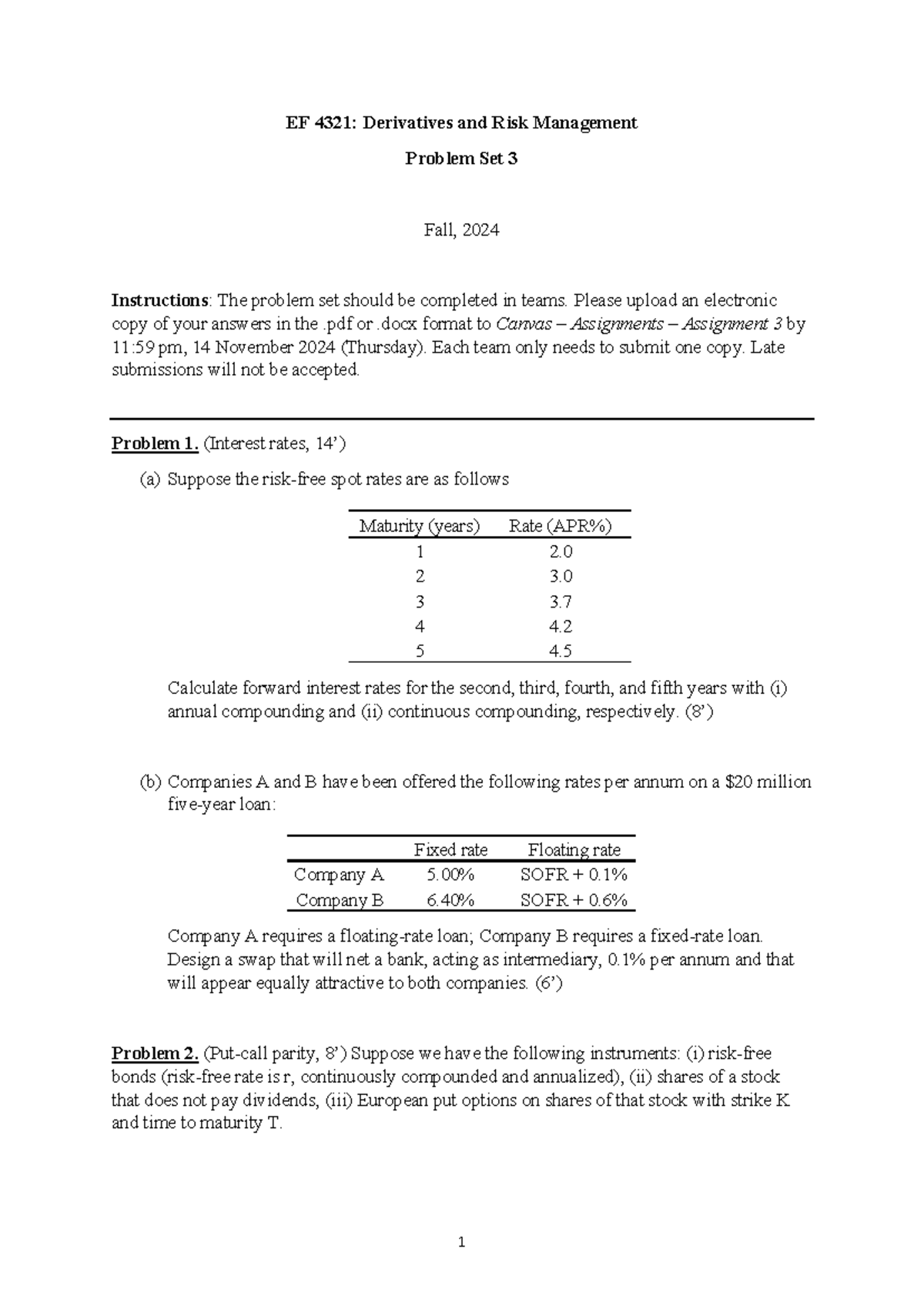 Ps3 - ps3 - 1 EF 4321: Derivatives and Risk Management Problem Set 3 ...