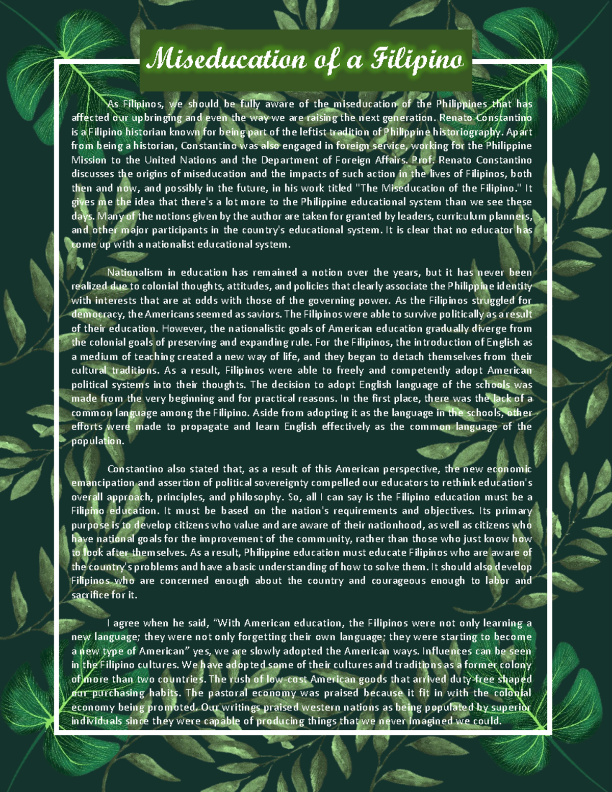 Miseducation of a Filipino - Renato Constantino is a Filipino historian ...