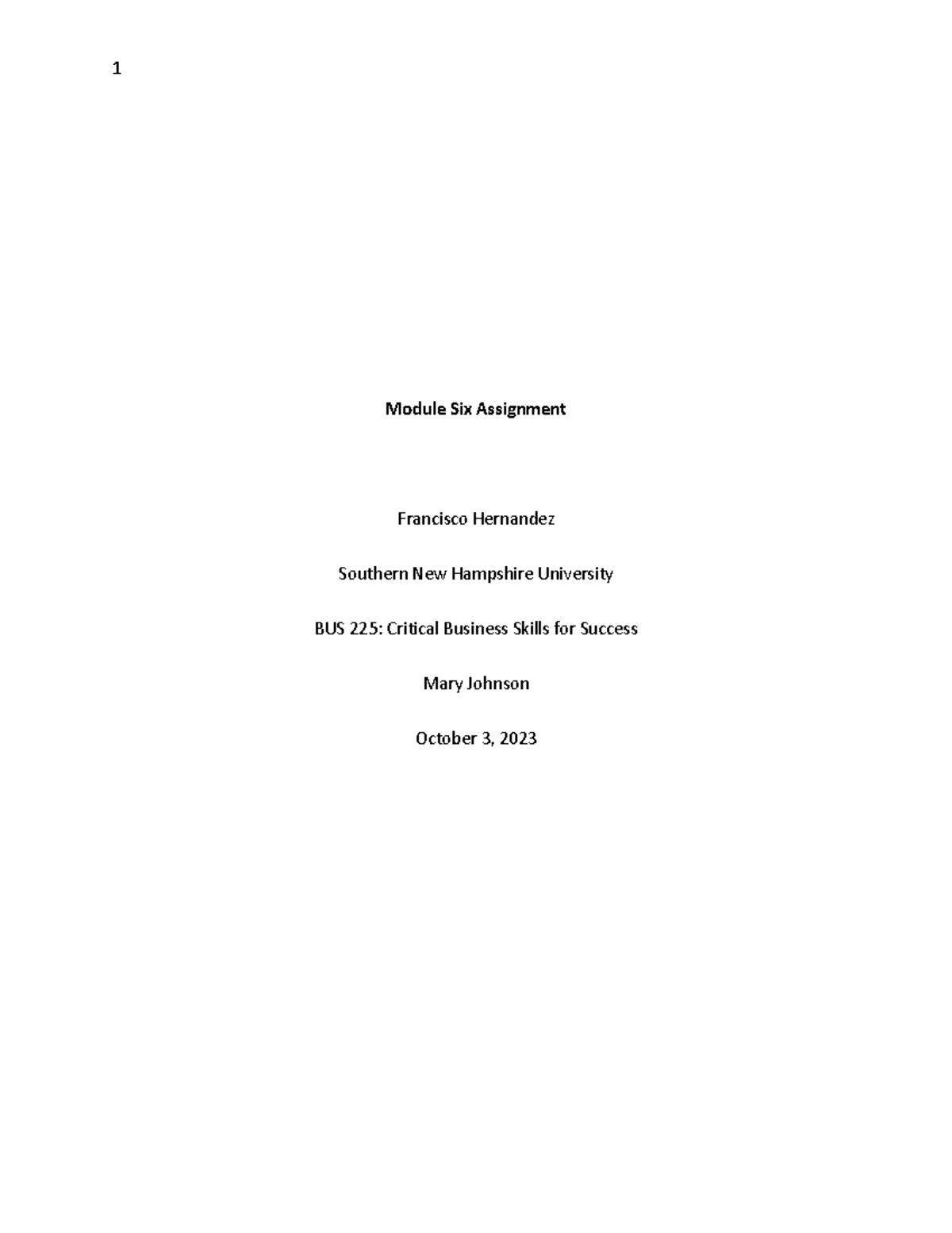 BUS225 Module Six Assignment - 1 Module Six Assignment Francisco ...