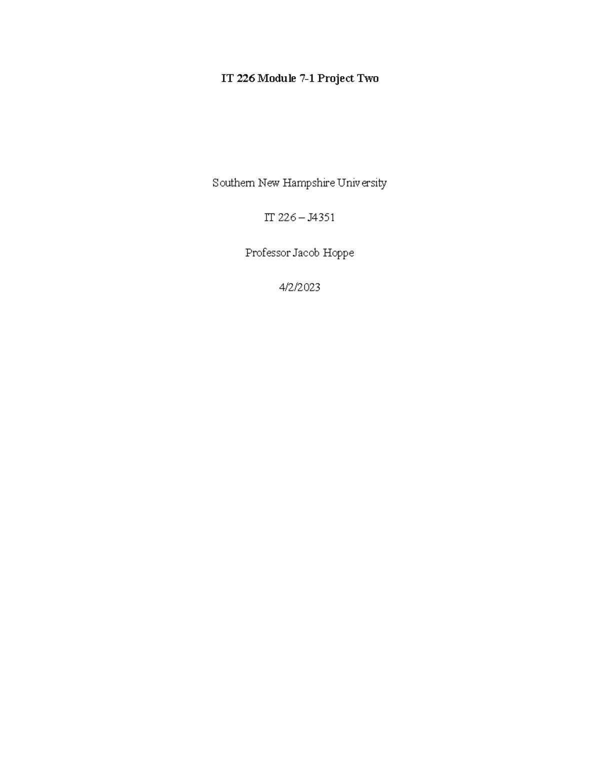7-1 Project Two - Recommendation Report - IT 226 Module 7-1 Project Two ...