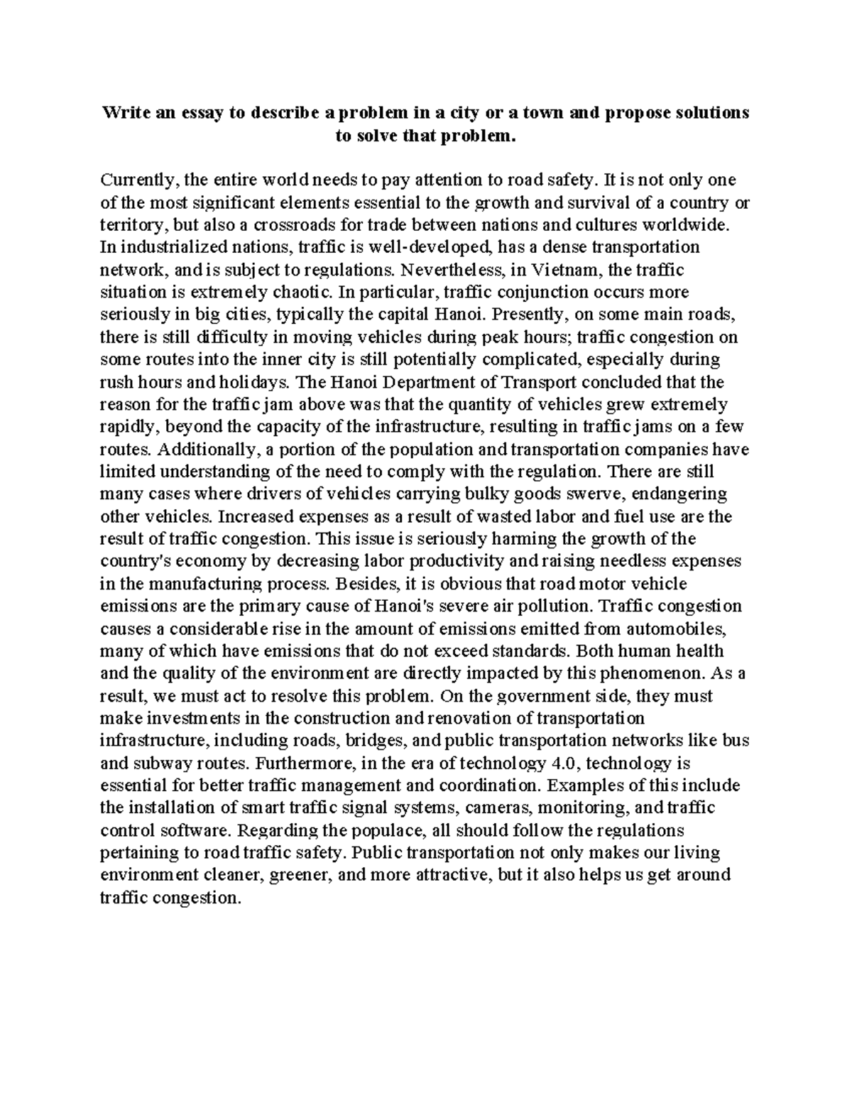 Essay about traffic conjuction - Write an essay to describe a problem ...