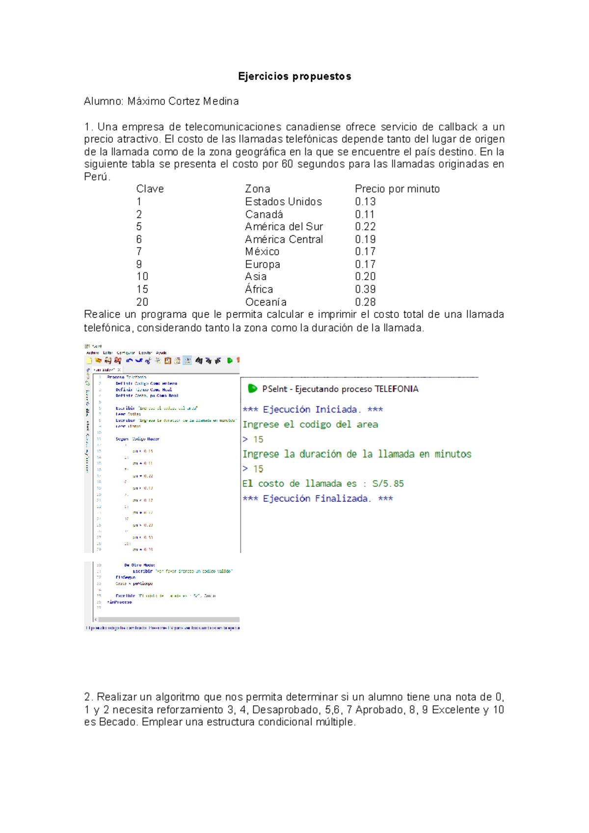 Separata de trabajo 07 – Estructuras condicionales múltiples - Ejercicios propuestos Alumno ...