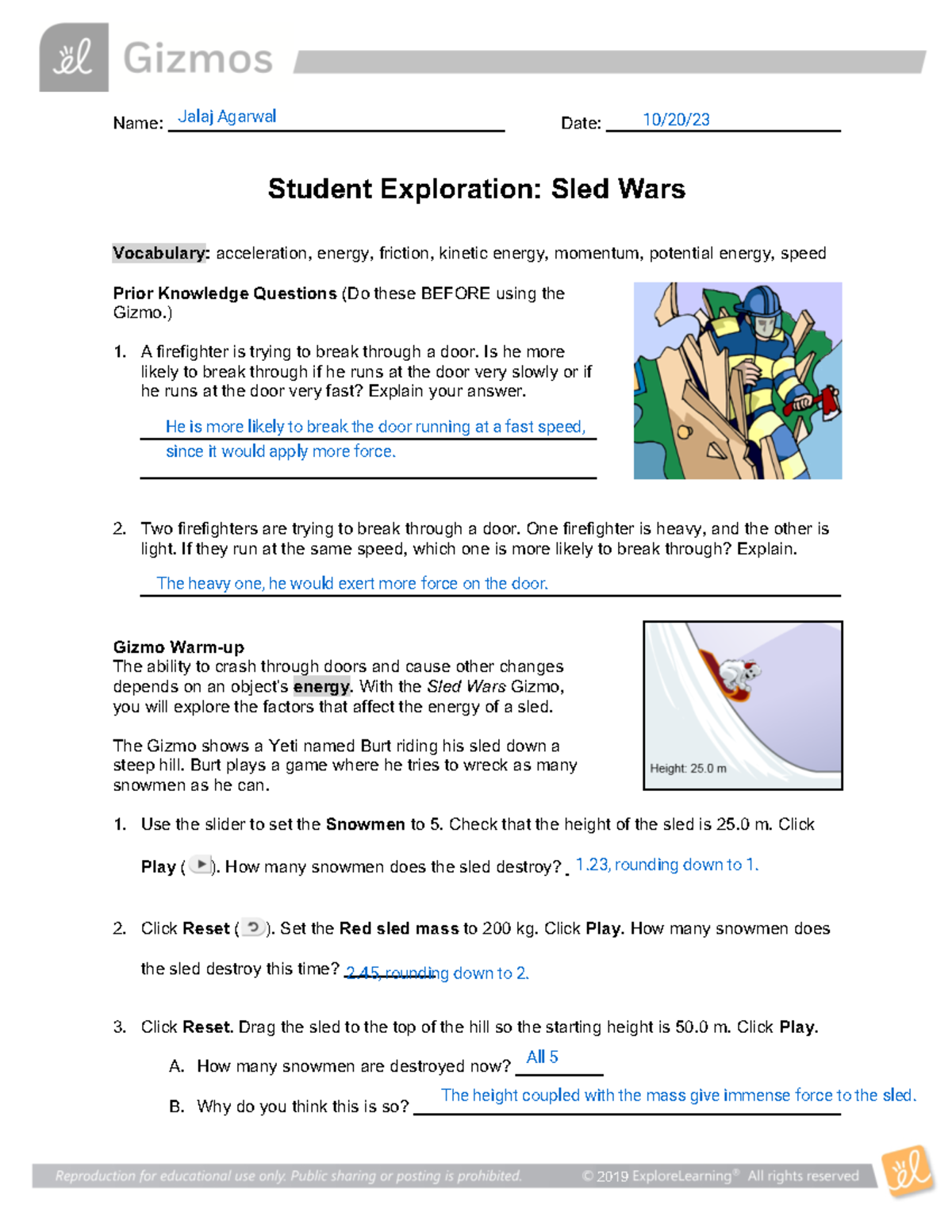 Assignment 30 - eee - Name: Date: Student Exploration: Sled Wars Vocabulary: acceleration ...