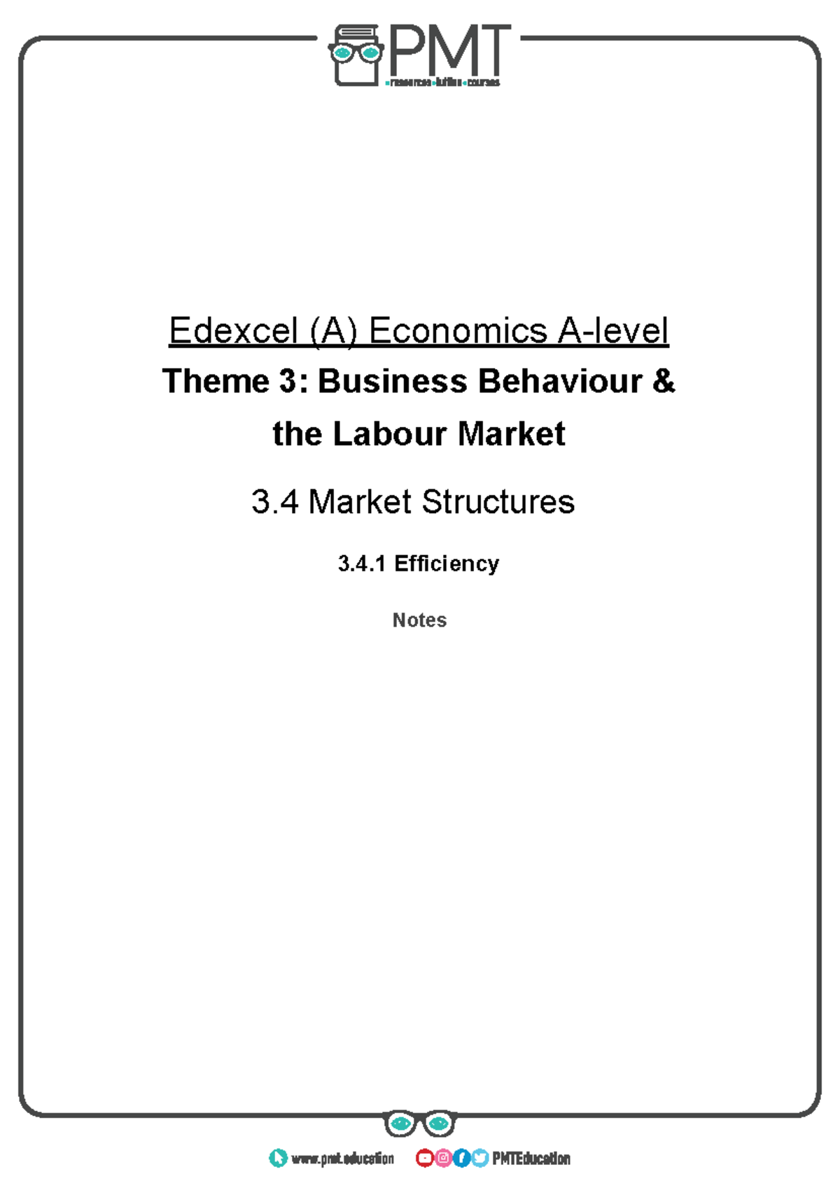A) Efficiency - Short notes - Edexcel (A) Economics A-level Theme 3 ...