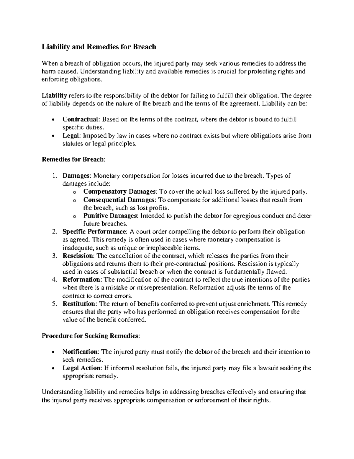When a breach of obligation occurs, the injured party may seek various ...