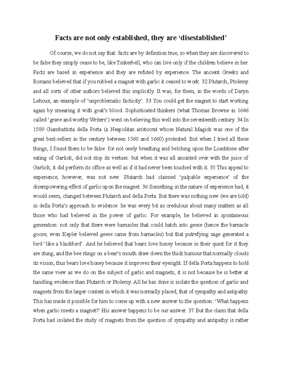 Facts are not only established, they are ‘disestablished’ - Facts are ...