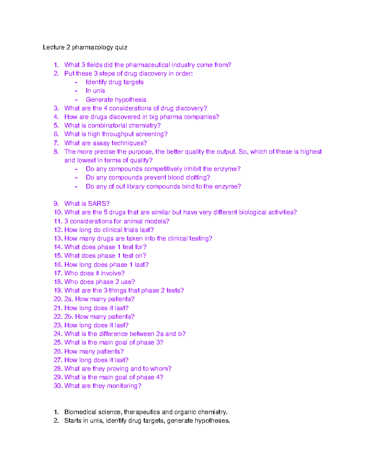 Lecture 2 pharmacology quiz - Lecture 2 pharmacology quiz What 3 fields ...