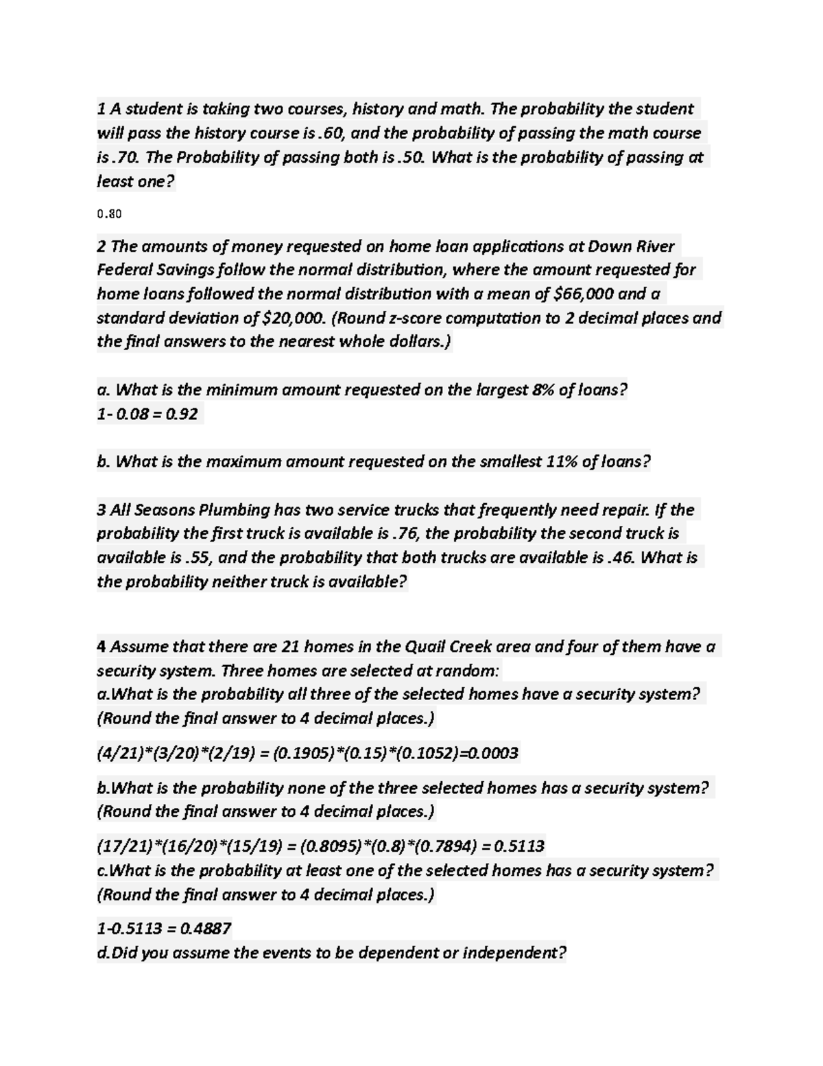 Test 2 questions - 1 A student is taking two courses, history and math ...