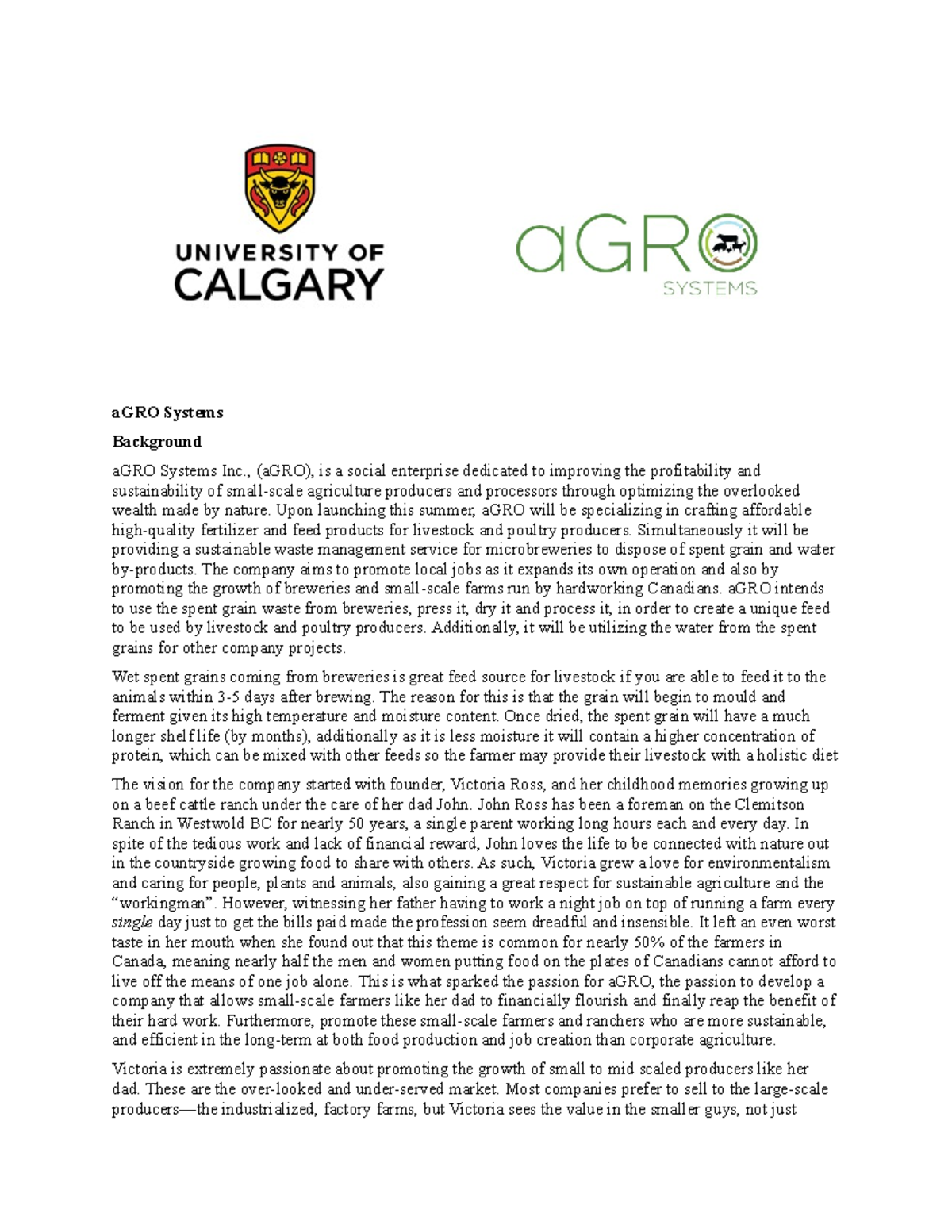 Capstone Case - a GRO Systems - aGRO Systems Background aGRO Systems ...