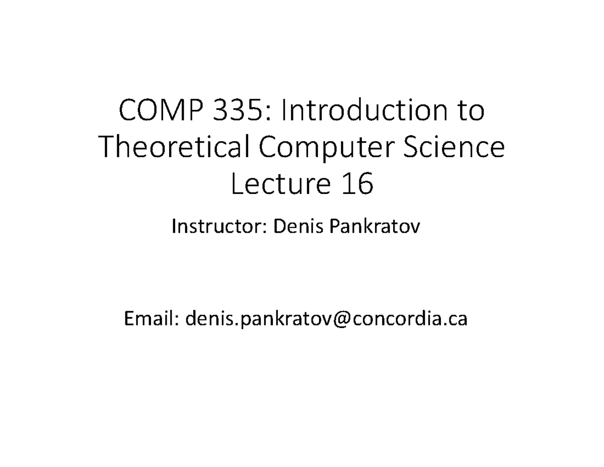 L16 - Closure Properties of CFLs - COMP 335: Introduction to Theoretical Computer Science ...