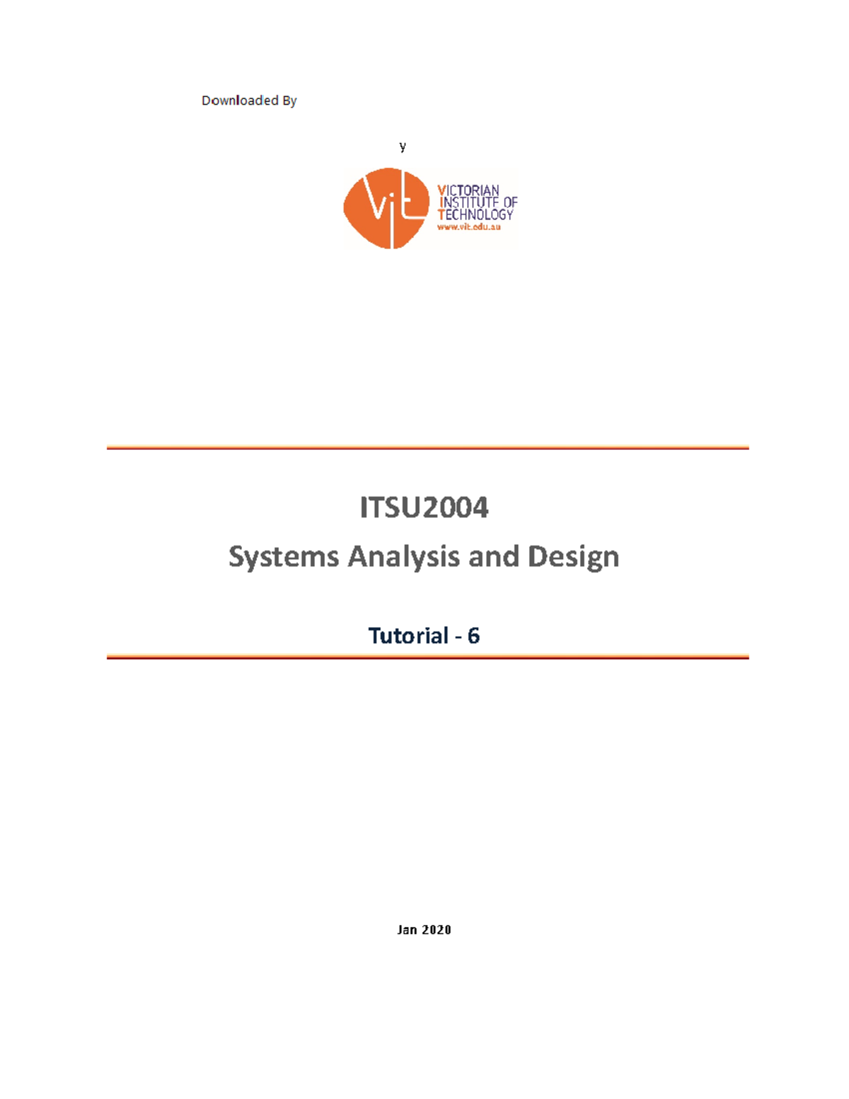 ITSU2004 Tutorial 6 - y ITSU Systems Analysis and Design Tutorial - 6 ...
