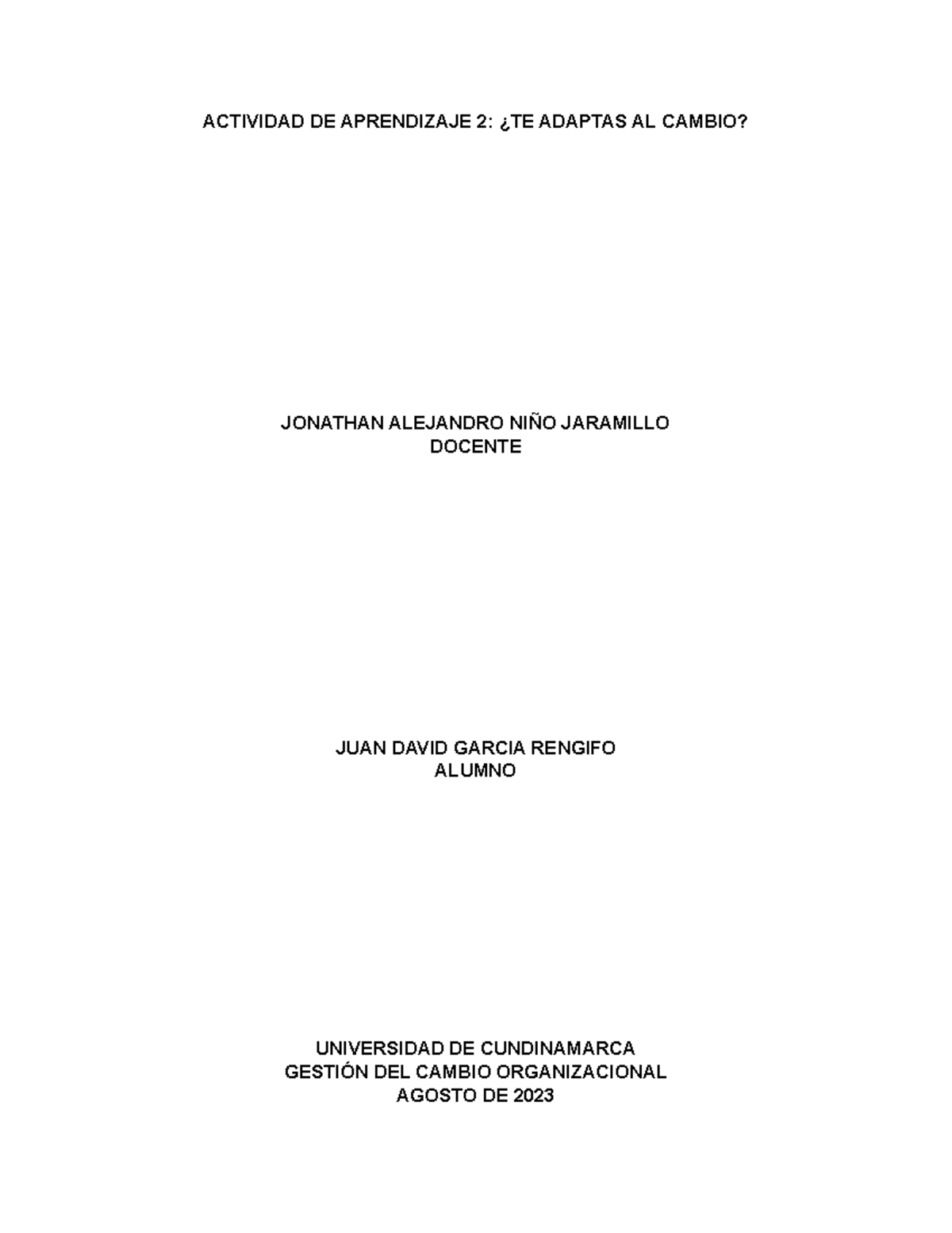 Actividad DE Aprendizaje 2 - Te adaptas al cambio - ACTIVIDAD DE ...