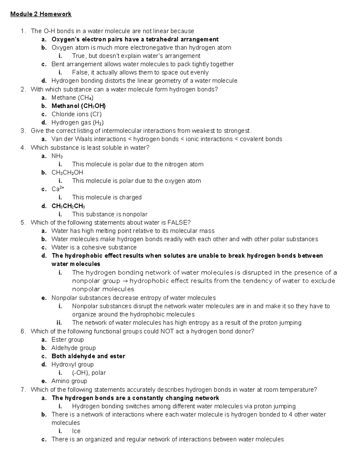 Module 2 Homework - Module 2 Homework The O-H bonds in a water molecule are not linear because a ...