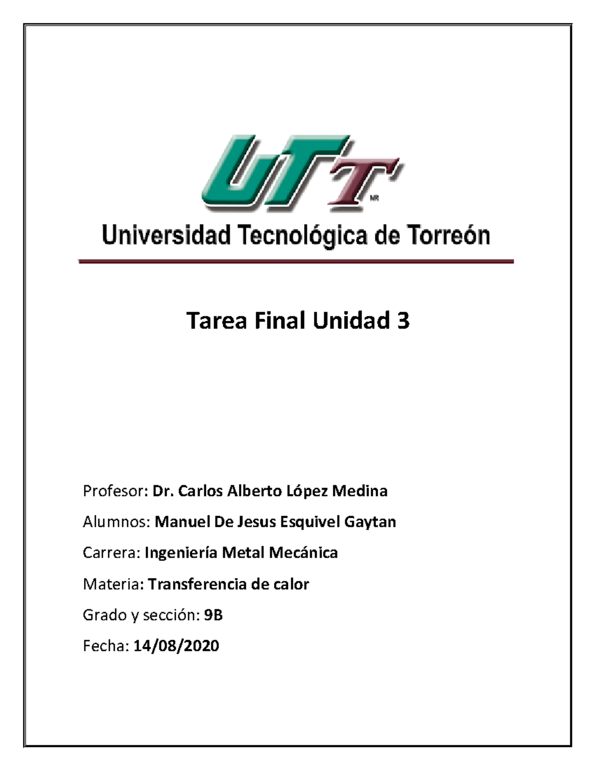 Tarea Final Unidad 3 - cosas - Tarea Final Unidad 3 Profesor: Dr ...