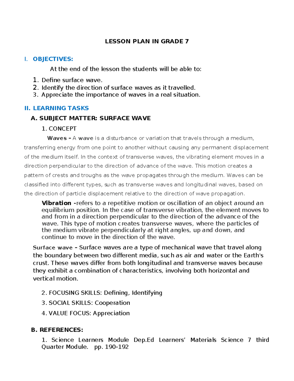 4As- Surface WAVE - LESSON PLAN IN GRADE 7 I. OBJECTIVES: At the end of ...