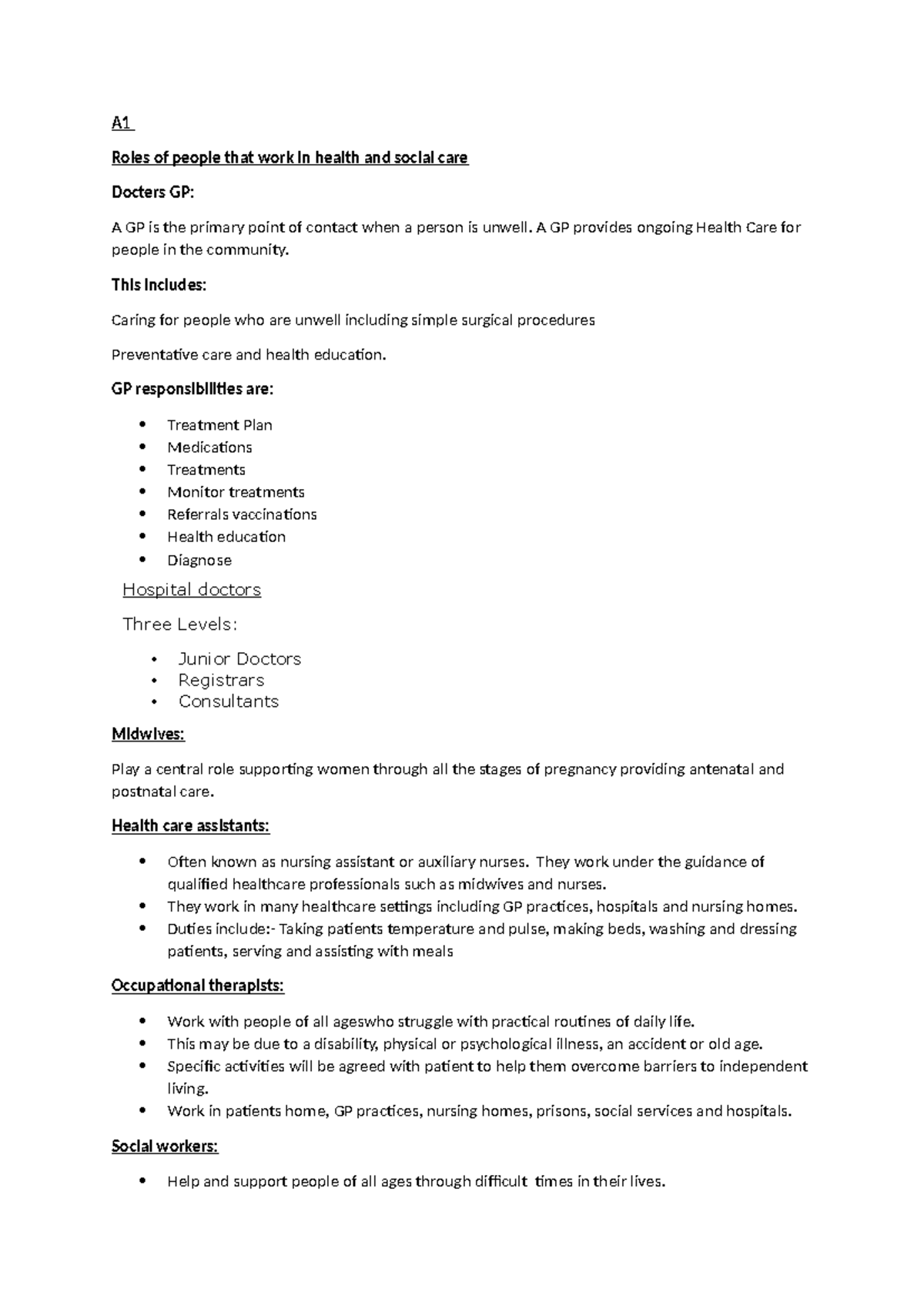 A1 - notes - A Roles of people that work in health and social care ...