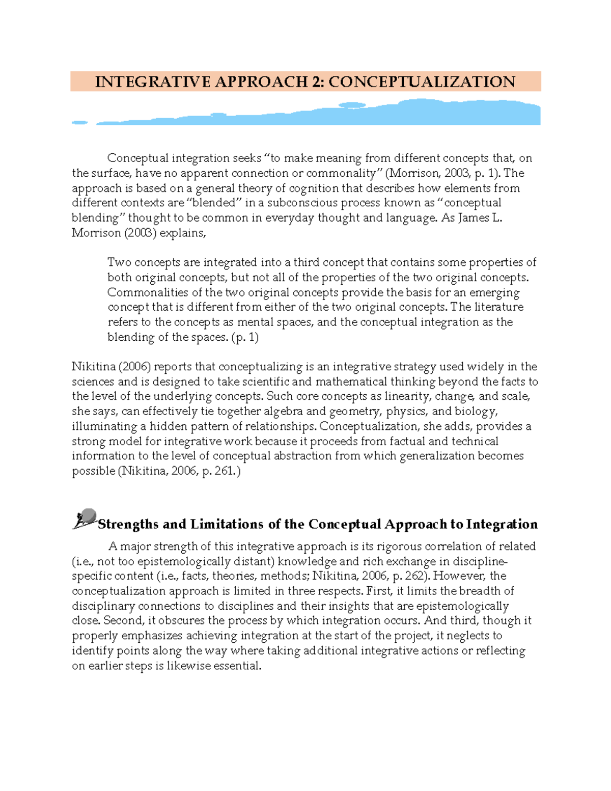 Approaches TO Integration Conceptualization and problem Centering ...