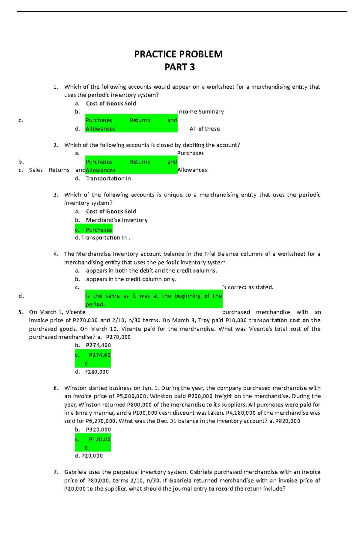 Practice Problem PART 3 - PRACTICE PROBLEM PART 3 Which of the following accounts would appear ...
