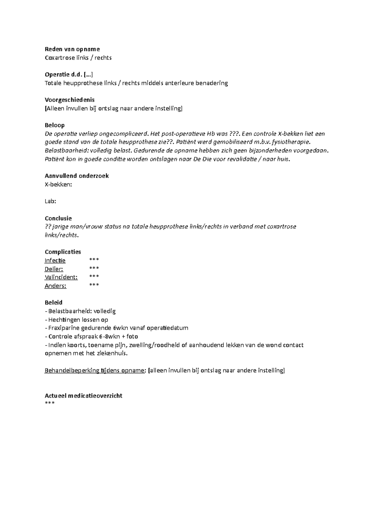 Opzet ontslagbrief THP - Reden van opname Coxartrose links / rechts ...