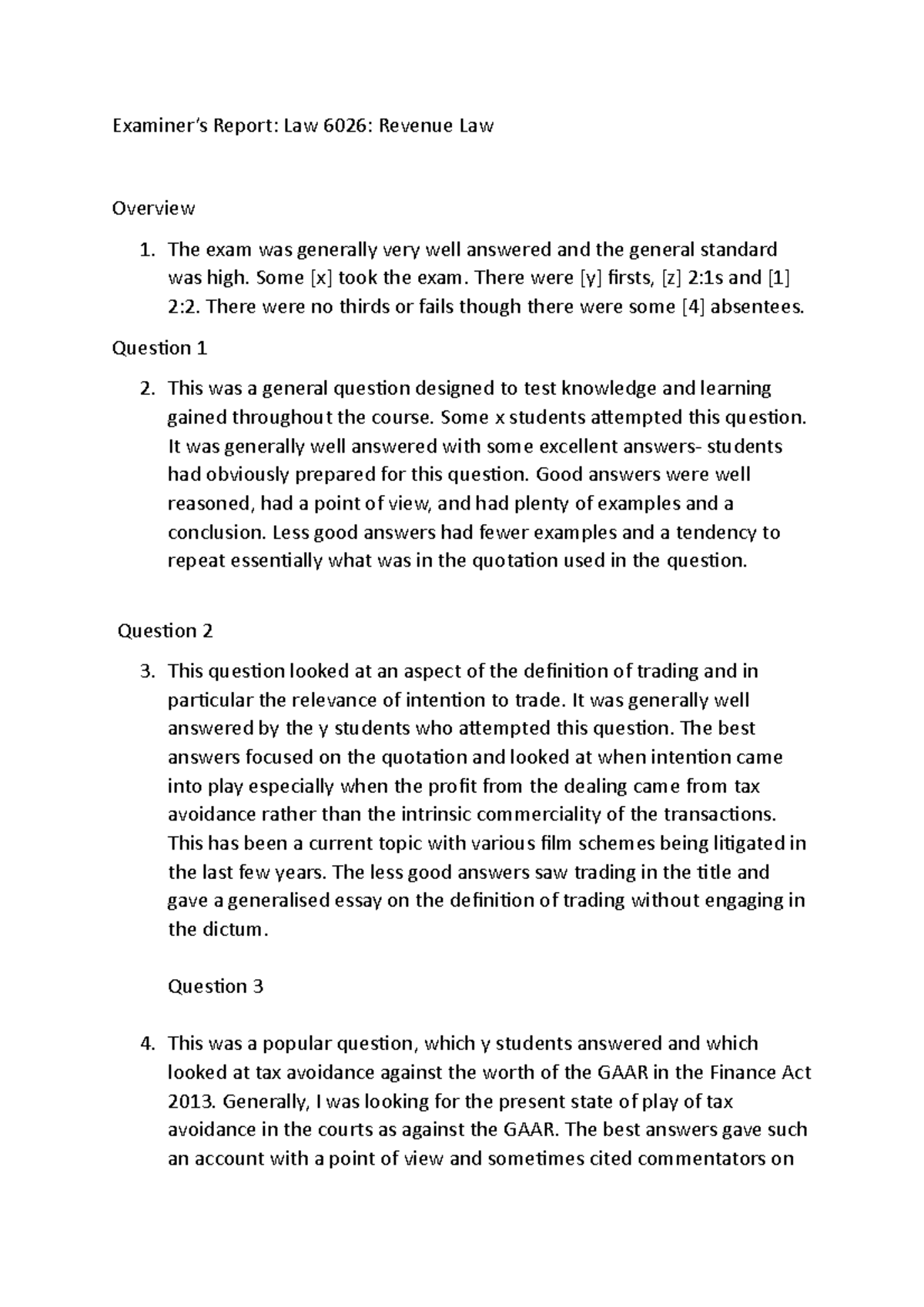 Examiners report 2017 - past paper - Examiner’s Report: Law 6026 ...