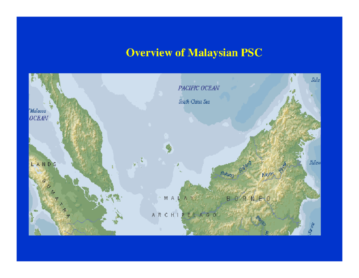 Malaysian PSC - Helpful - Overview of Malaysian PSC FIELD LOCATION ...
